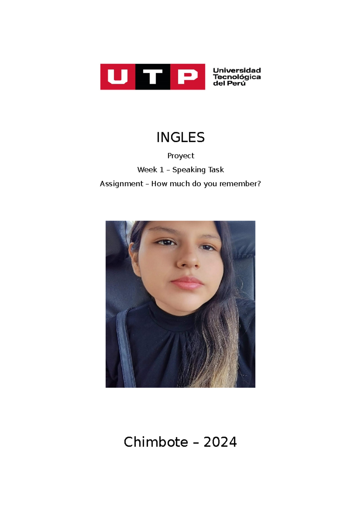 Week 1 - Speak task - usen - Ingles II - INGLES Proyect Week 1 – Speaking Task Assignment – How ...