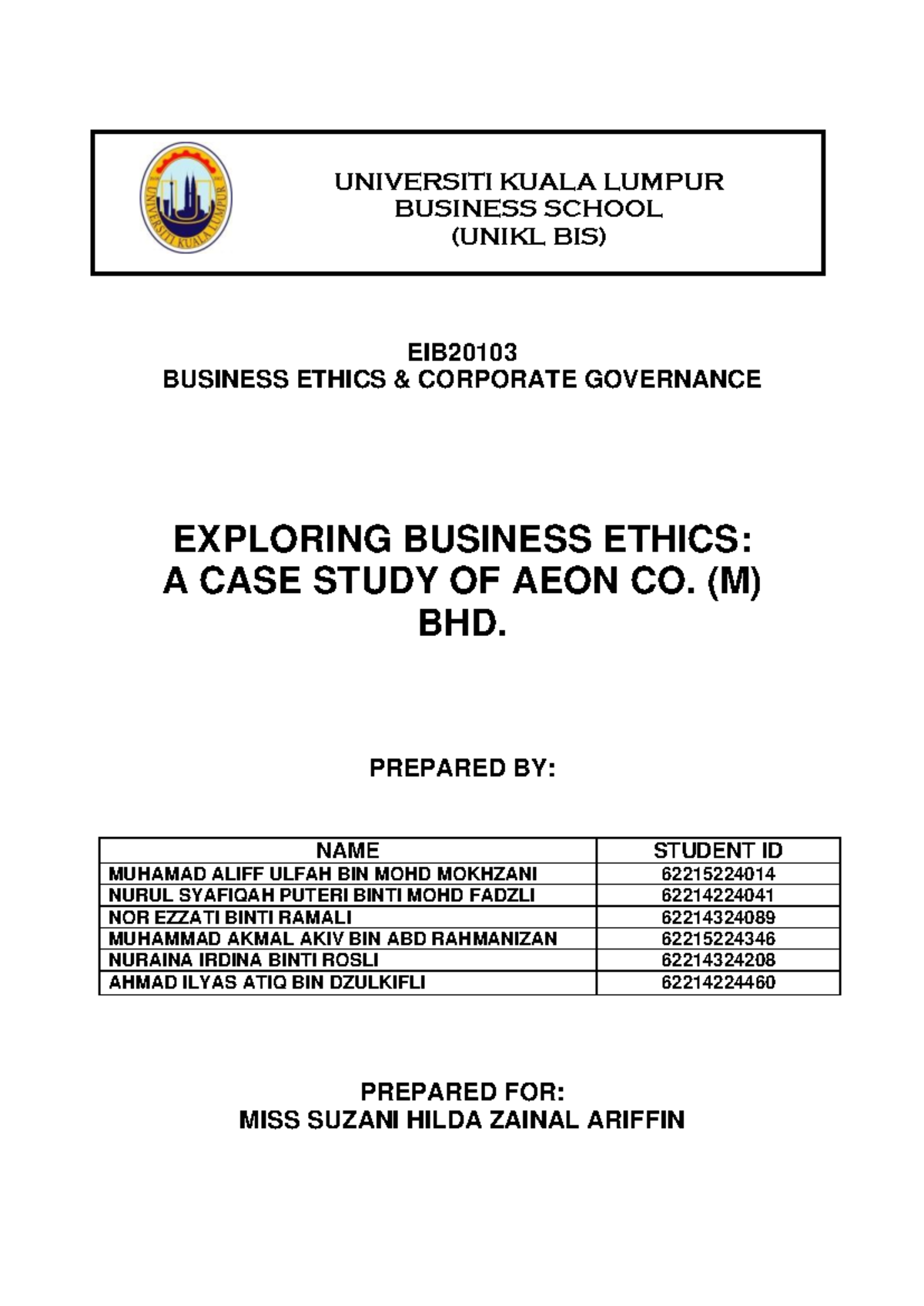 EIB2010 3 MK11 TEAM 6 - Isi-Isu - EIB BUSINESS ETHICS & CORPORATE GOVERNANCE EXPLORING BUSINESS ...