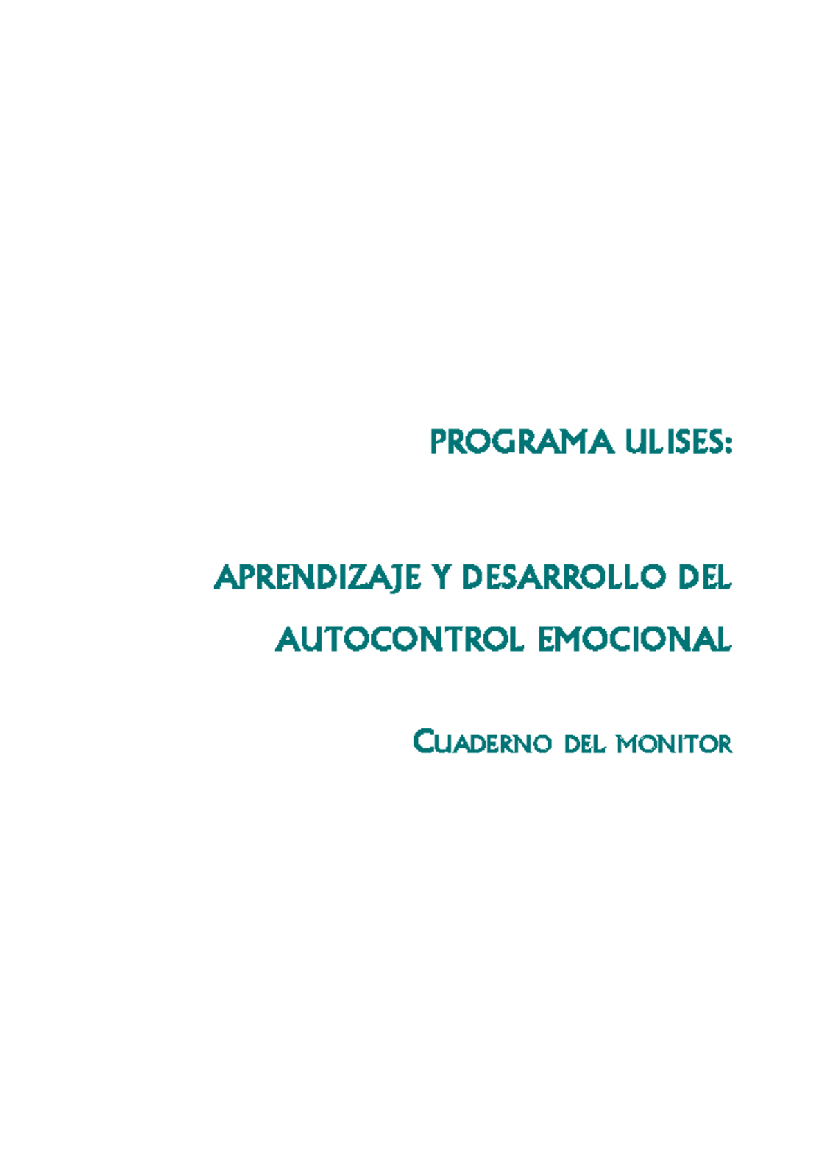 Ulises monitor - Manual para trabajar las emociones - PROGRAMA ULISES: APRENDIZAJE Y DESARROLLO ...