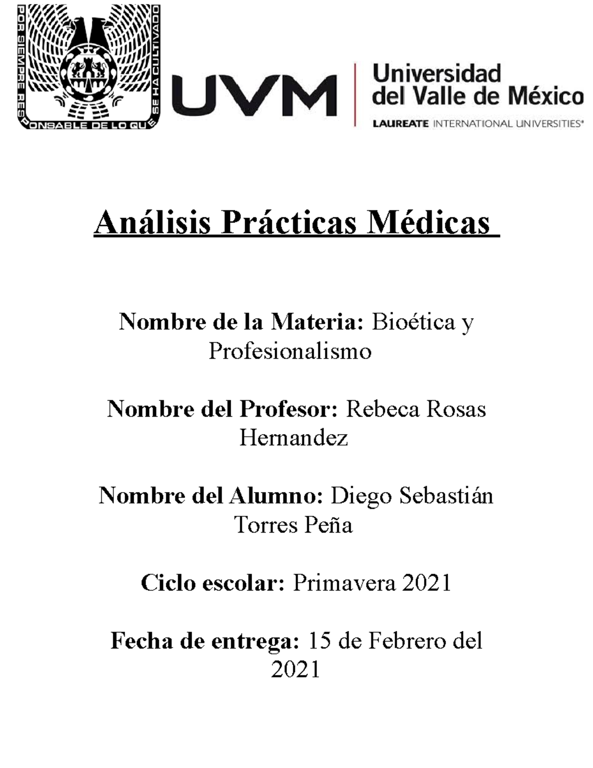 Análisis Prácticas Médicas - Análisis Prácticas Médicas Nombre de la ...