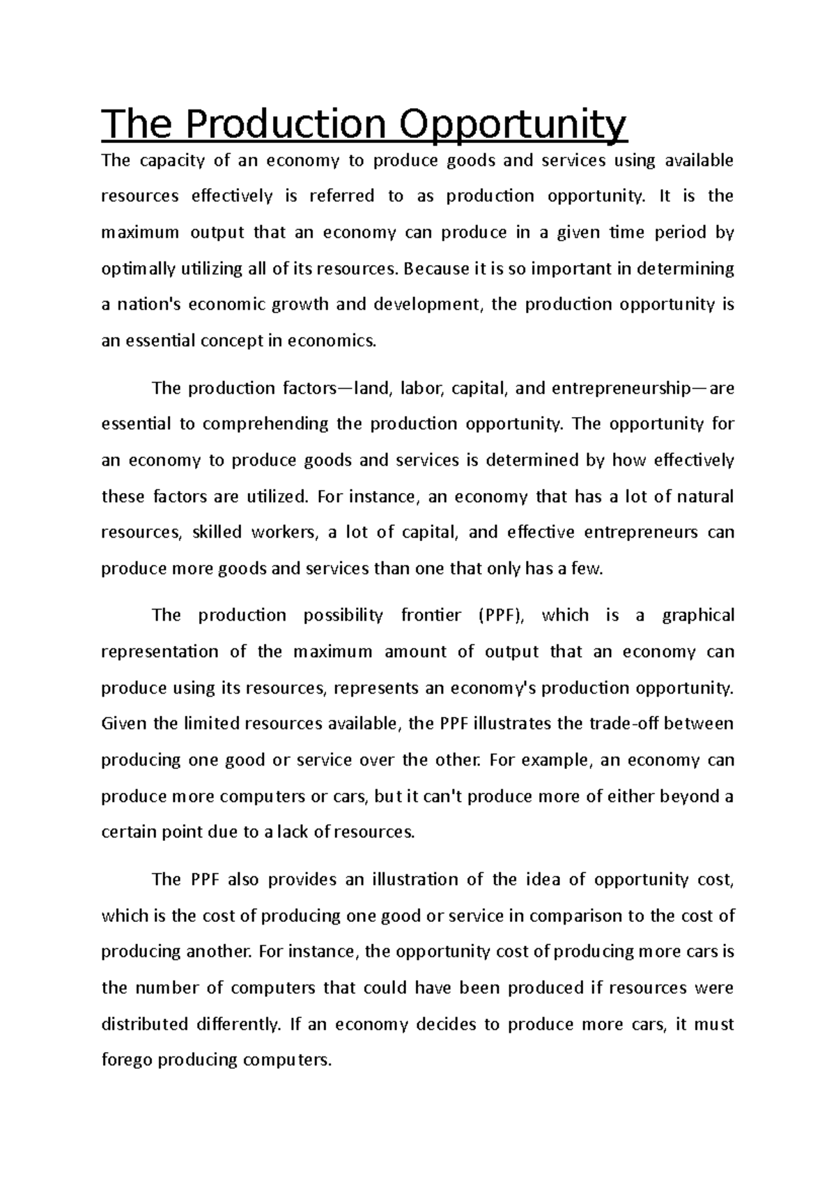 The Production Opportunity - It is the maximum output that an economy ...