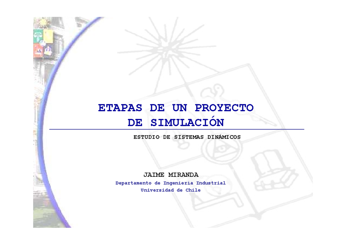 Etapas de un proyecto de simulacion - ETAPAS DE UN PROYECTO DE SIMULACI ...