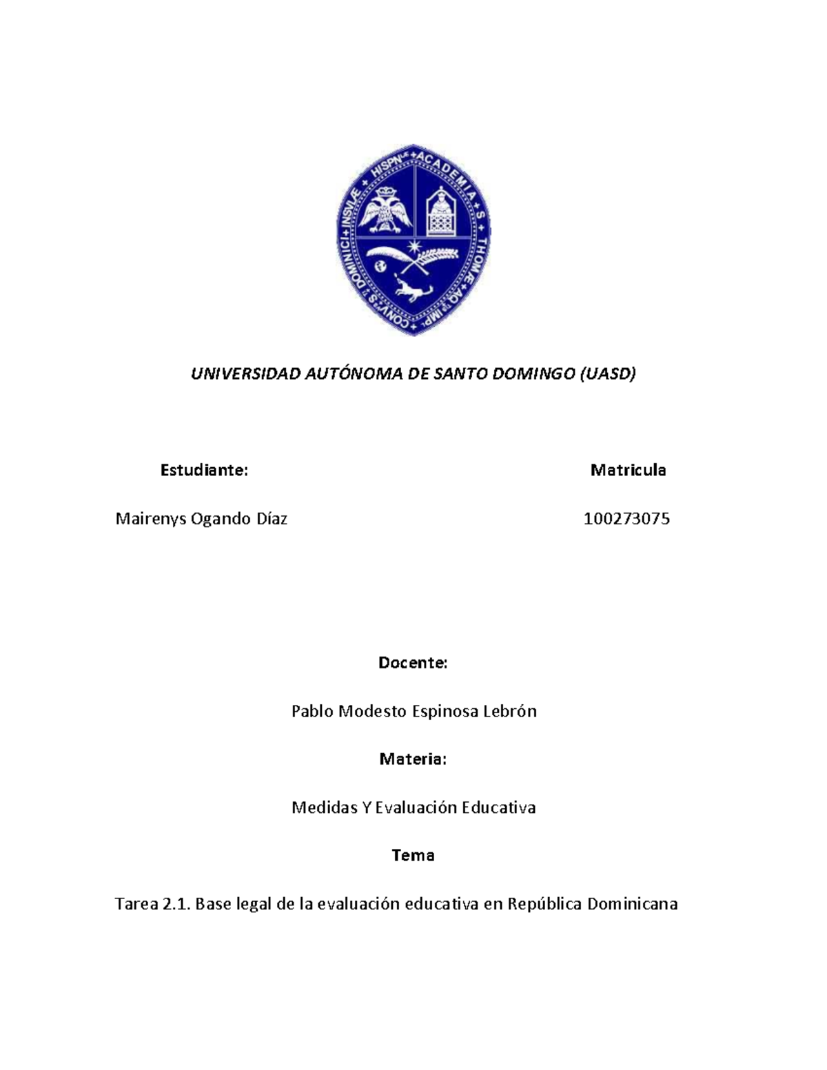 Tarea 2.1. Base legal de la evaluación educativa en República ...