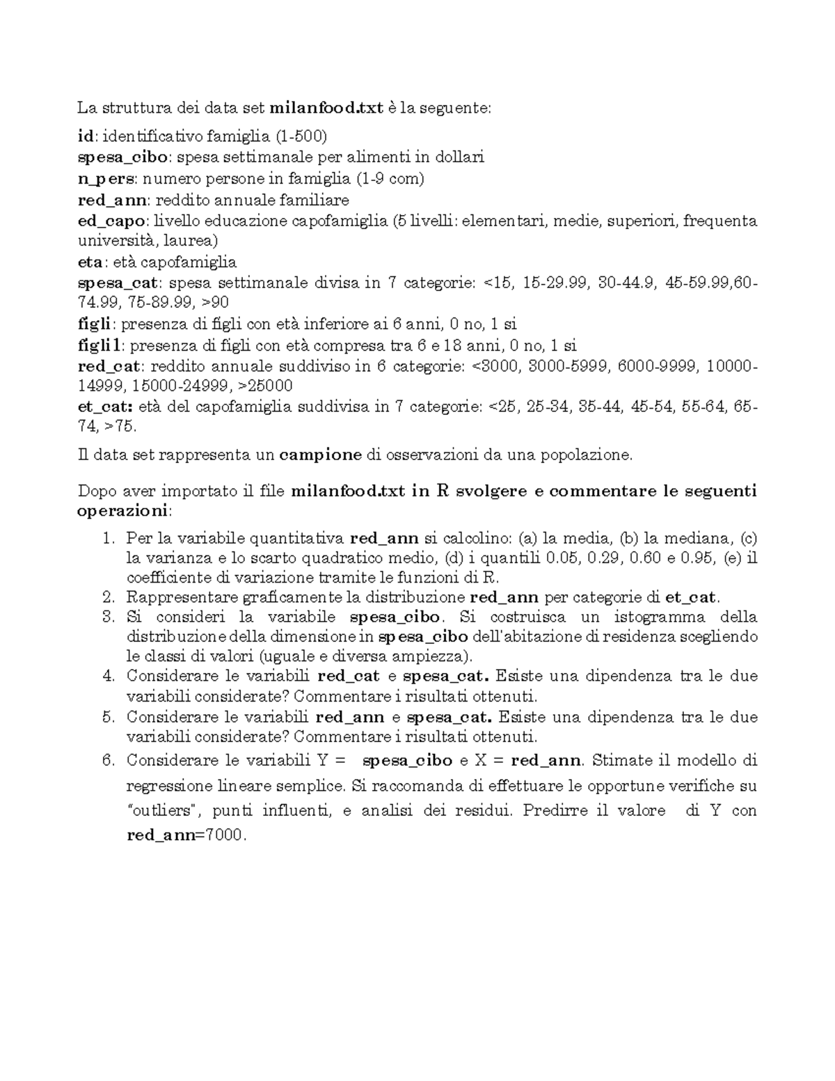 Prova 18 Marzo 2022 - FAC SIMILE ESAME - La struttura dei data set ...