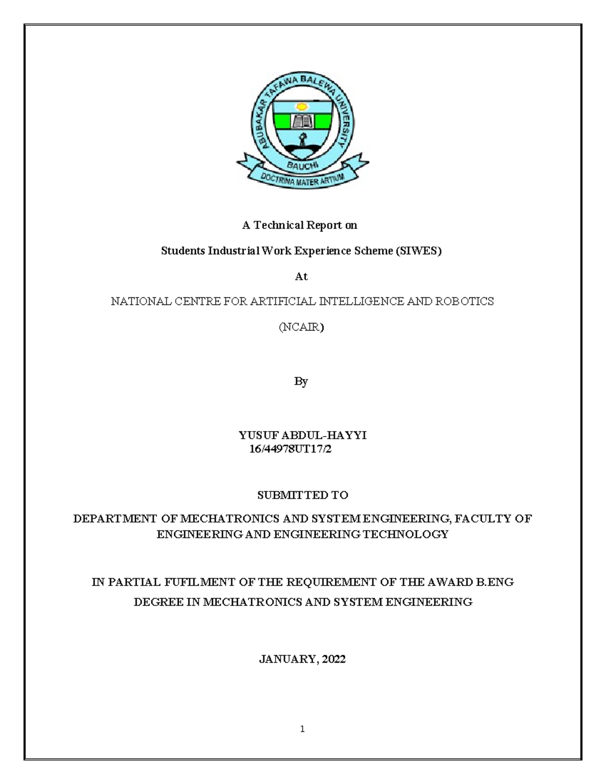 SIWES Report for engineering student - A Technical Report on Students ...