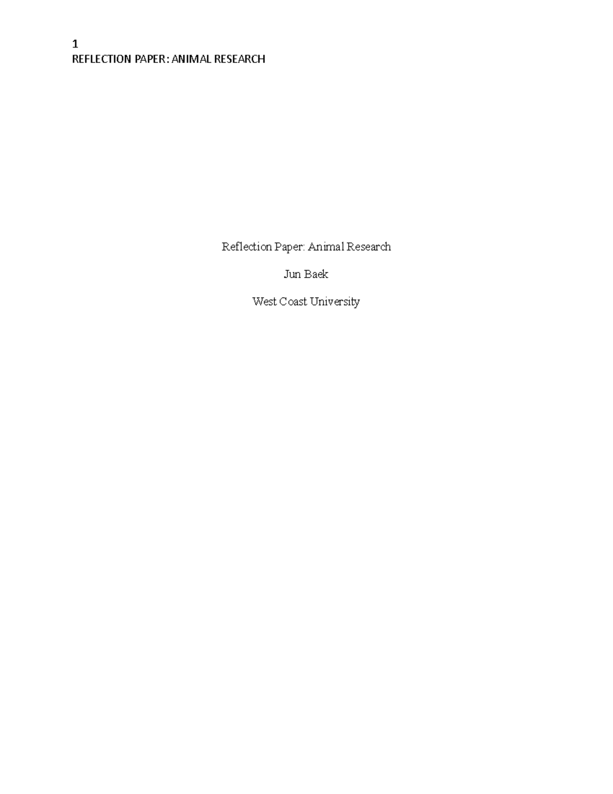 Reflection Paper-Animal Research - REFLECTION PAPER: ANIMAL RESEARCH ...