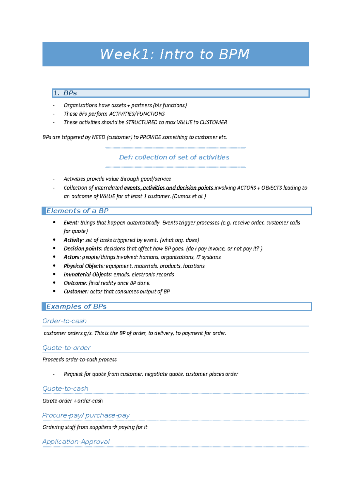 1. Intro to BPM - Lecture notes 1 - Week1: Intro to BPM 1. BPs ...