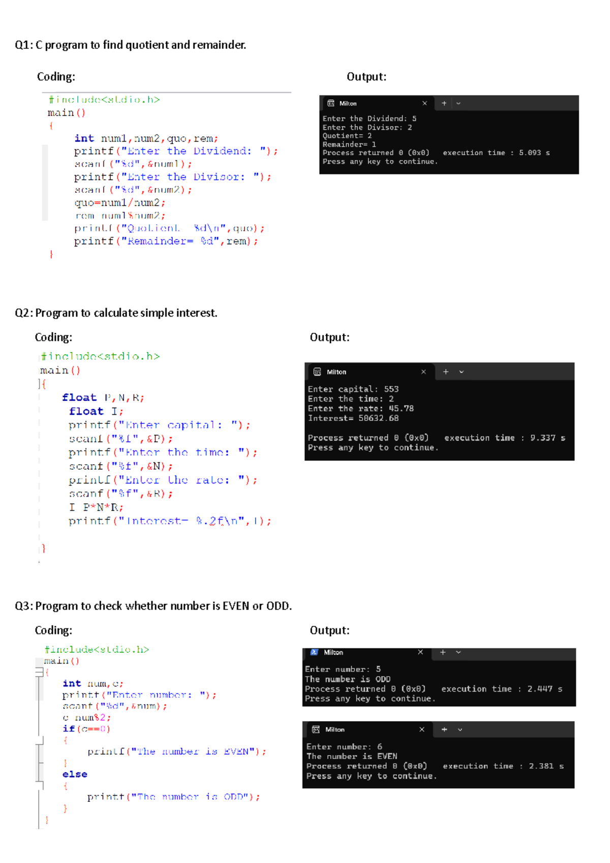 Final Code Exercise. CSE 1202 - Q1: C program to find quotient and remainder. Coding: Output: Q2 ...