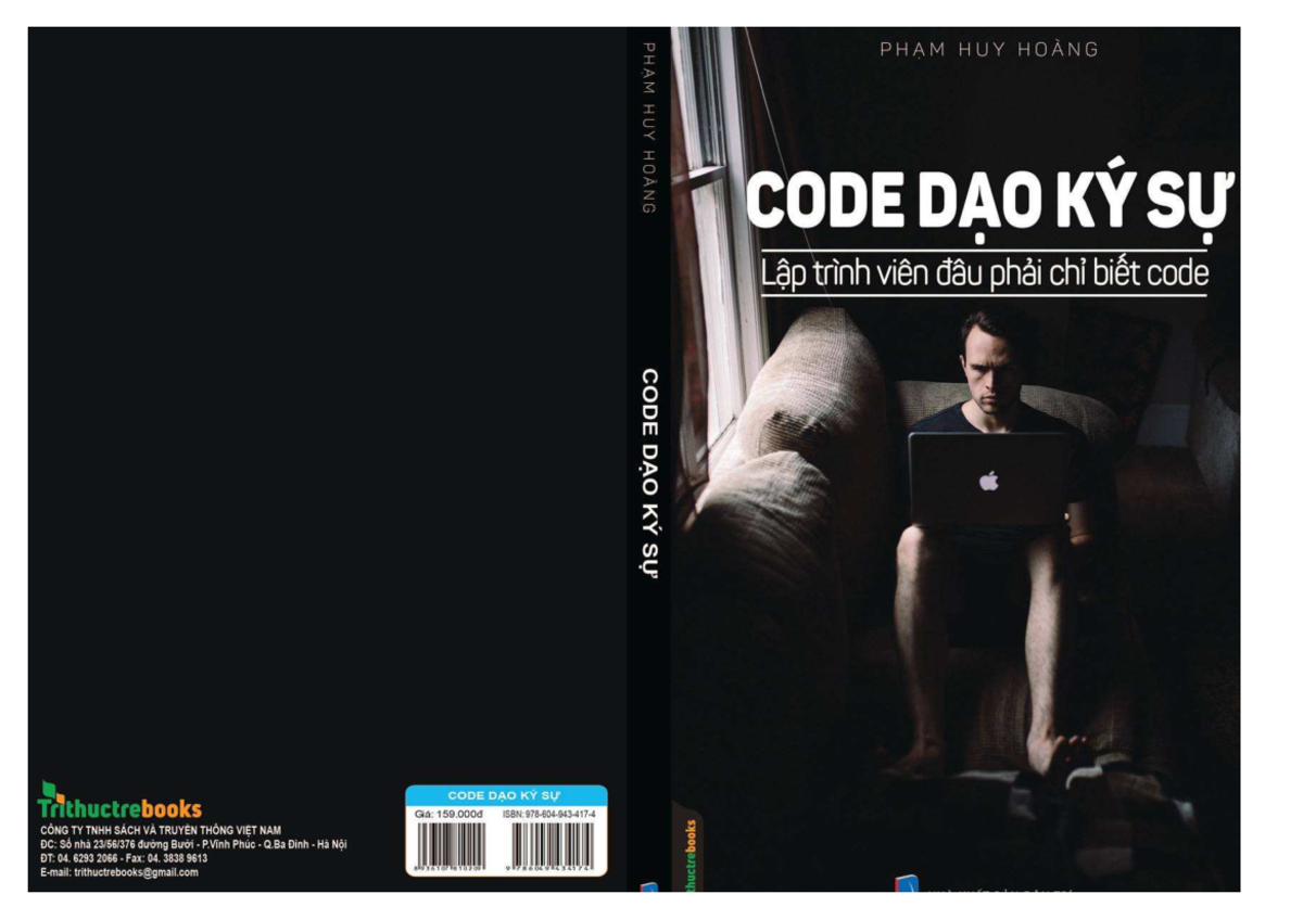 Toi di code dao ebook - PHẠM HUY HOÀNG CODE DẠO KÍ SỰ LẬP TRÌNH VIÊN ĐÂU PHẢI CHỈ BIẾT CODE LỜI ...