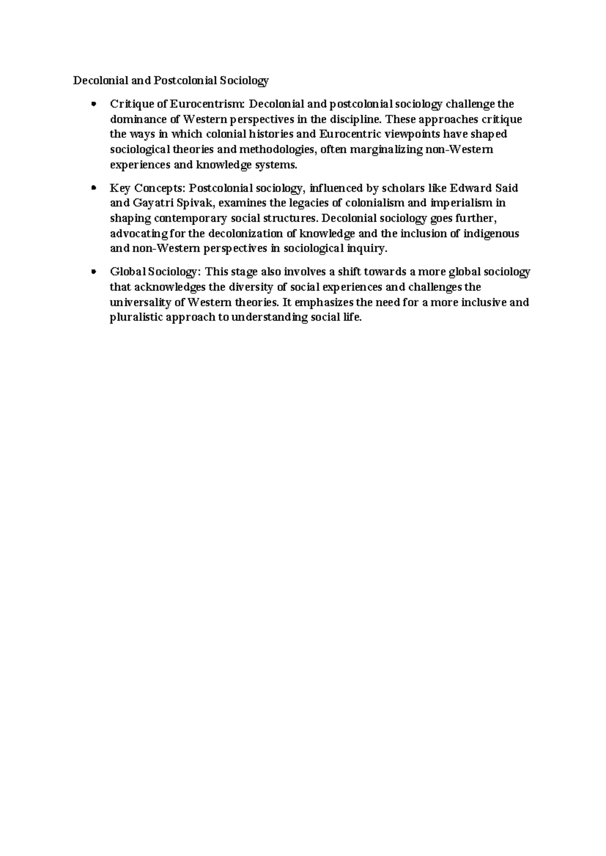 Decolonial and Postcolonial Sociology - These approaches critique the ...