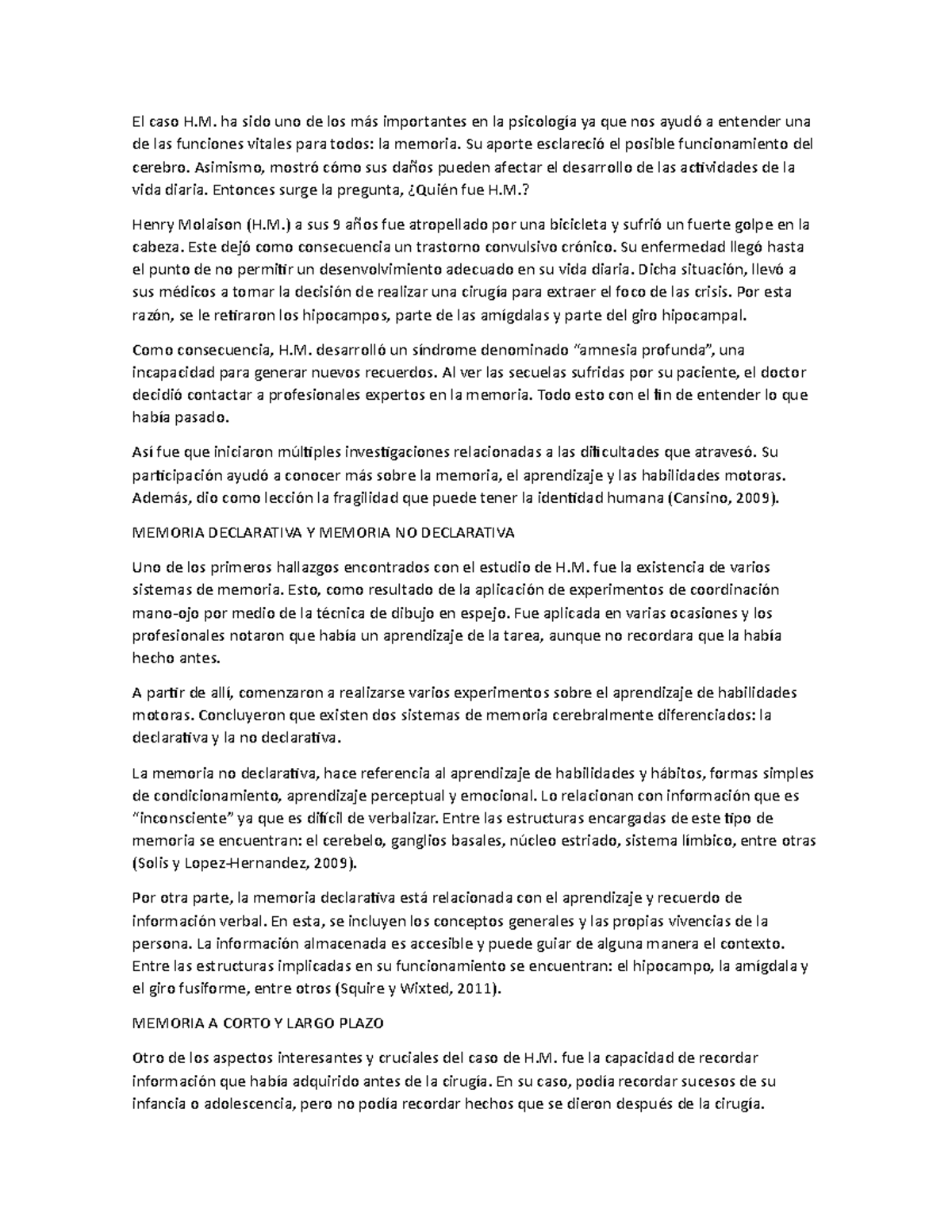 El caso H m - el caso de hm - Psicopatologia e psicologia clinica - El caso H. ha sido uno de ...