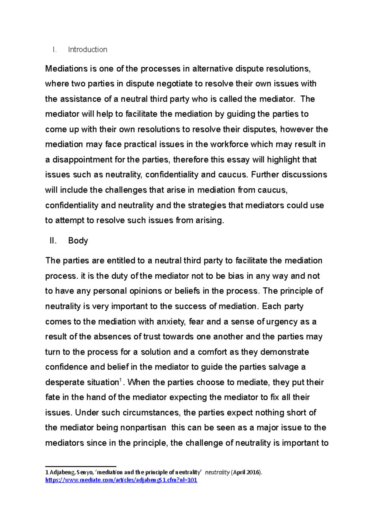 Mediation essay (Auto Recovered) - I. Introduction Mediations is one of ...