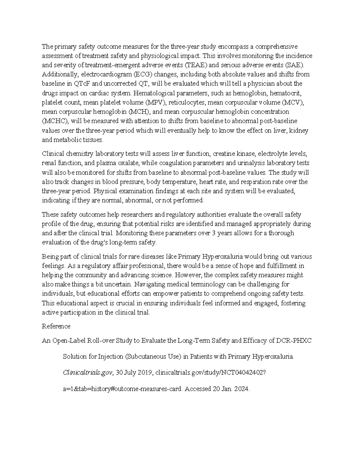 The primary outcome measures for the three-year study encomp - The ...