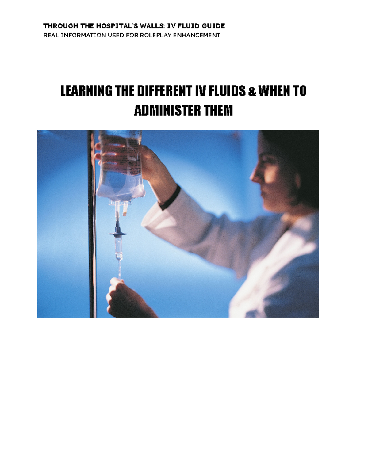 Learning THE Different IV Fluids & WHEN TO Administer THEM - REAL ...
