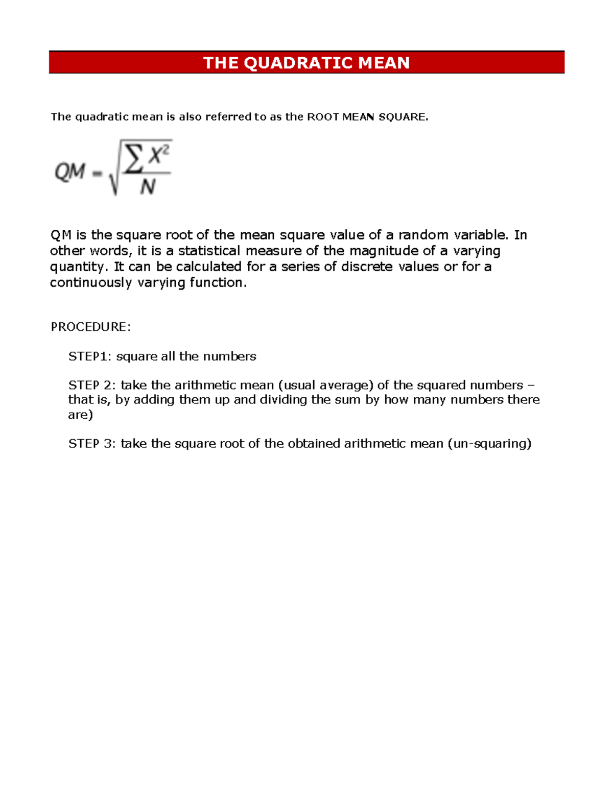 04 - Lecture notes 1 - THE QUADRATIC MEAN The quadratic mean is also ...