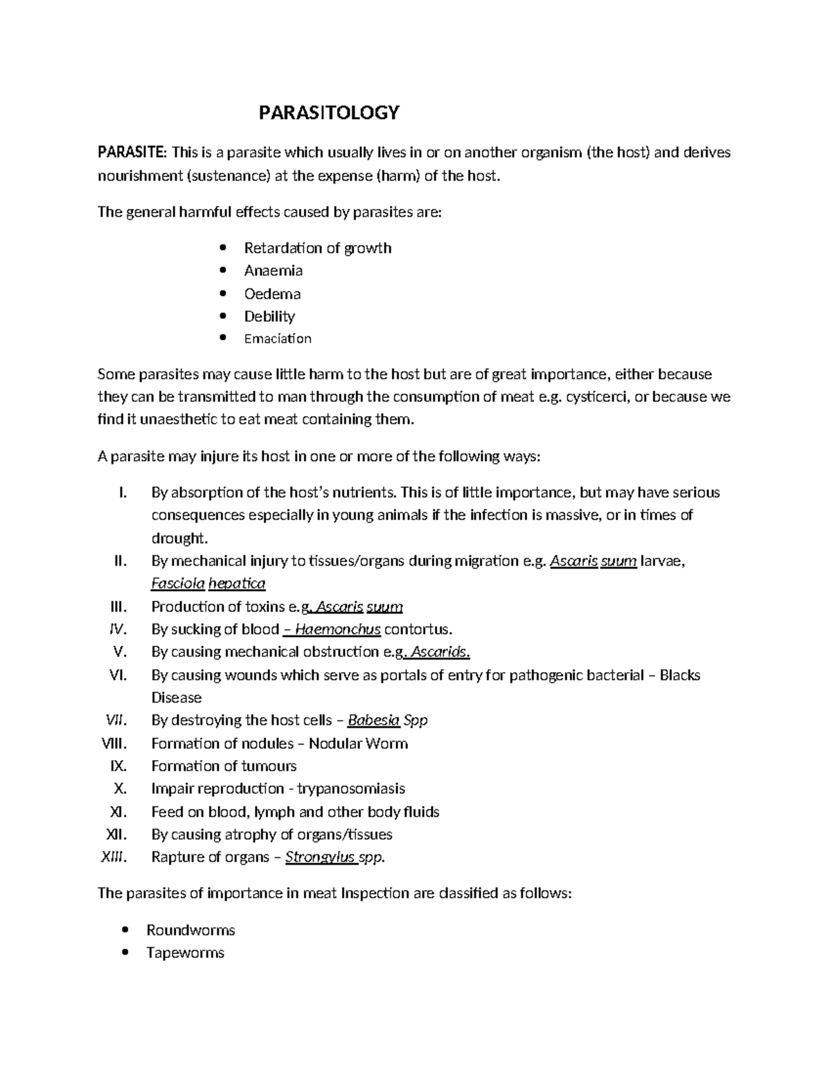 Parasitology notes - PARASITOLOGY PARASITE: This is a parasite which ...