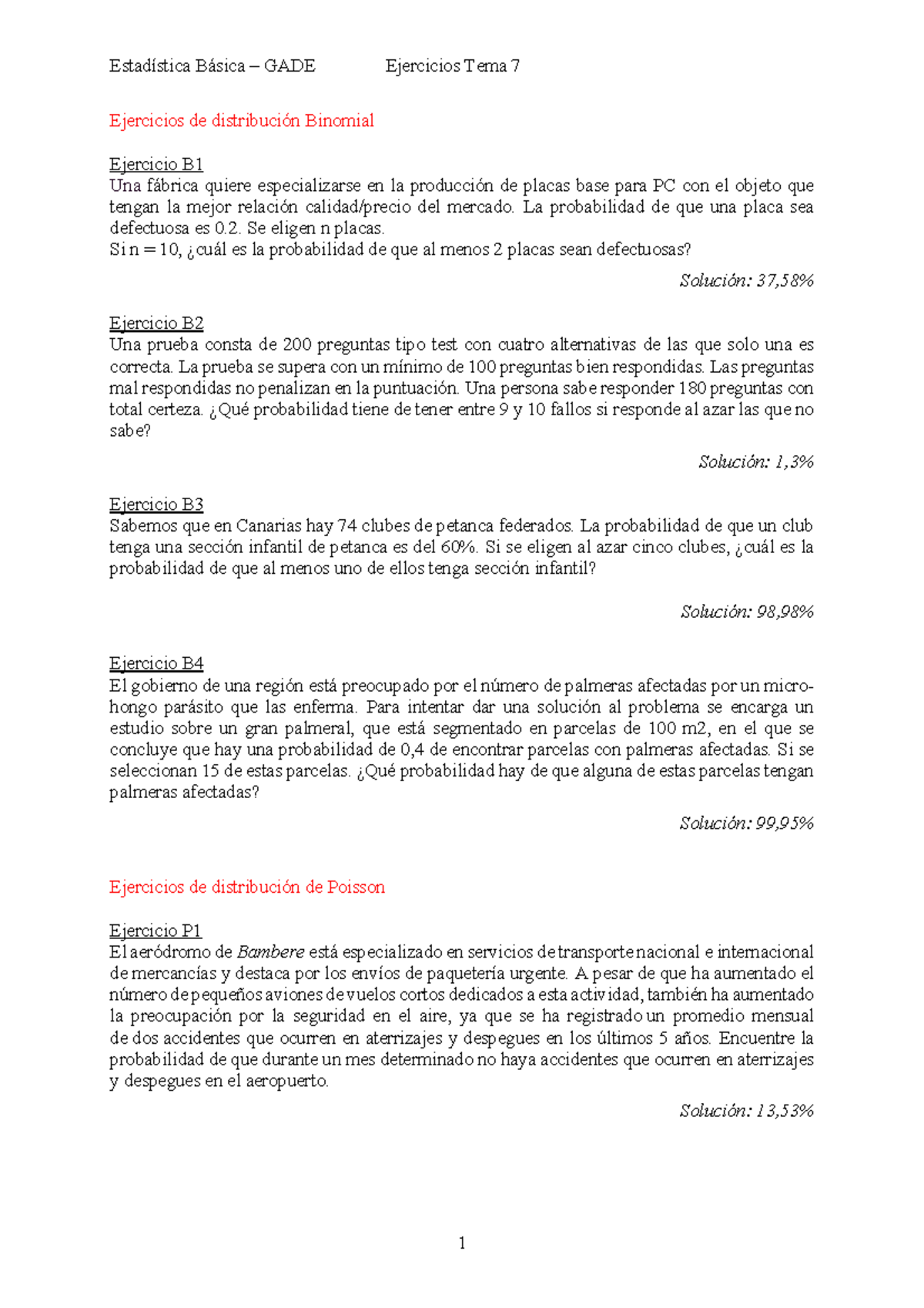 07-1 Ejercicio Global tema 7 - Estadística Básica – GADE Ejercicios Tema 7 1 Ejercicios de - Studocu