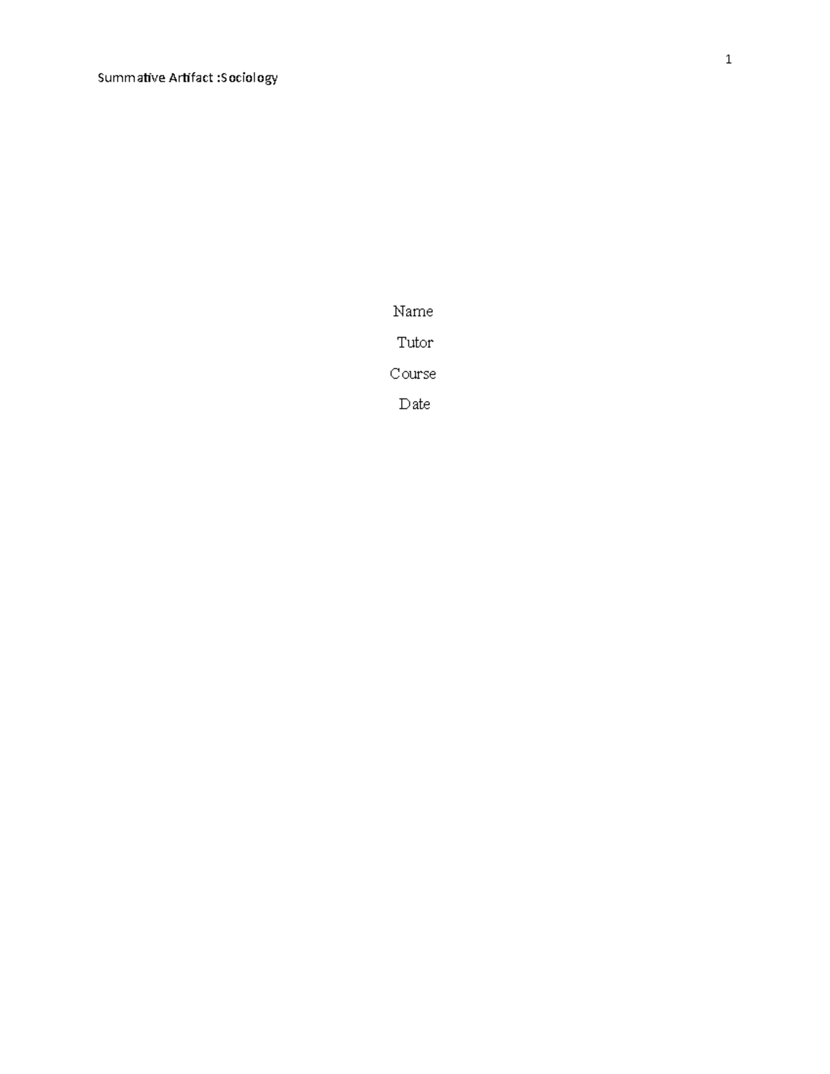 Summative Artifact - Name Tutor Course Date Summative Artifact Part 1a ...