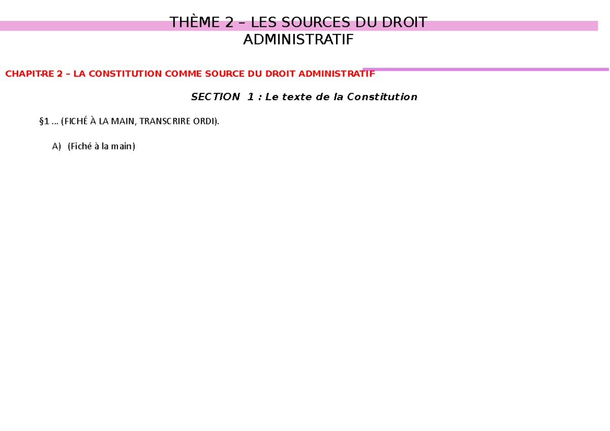 CHAP 2 - ADM - Chapitre 2 - . SECTION 1 : Le texte de la Constitution ...