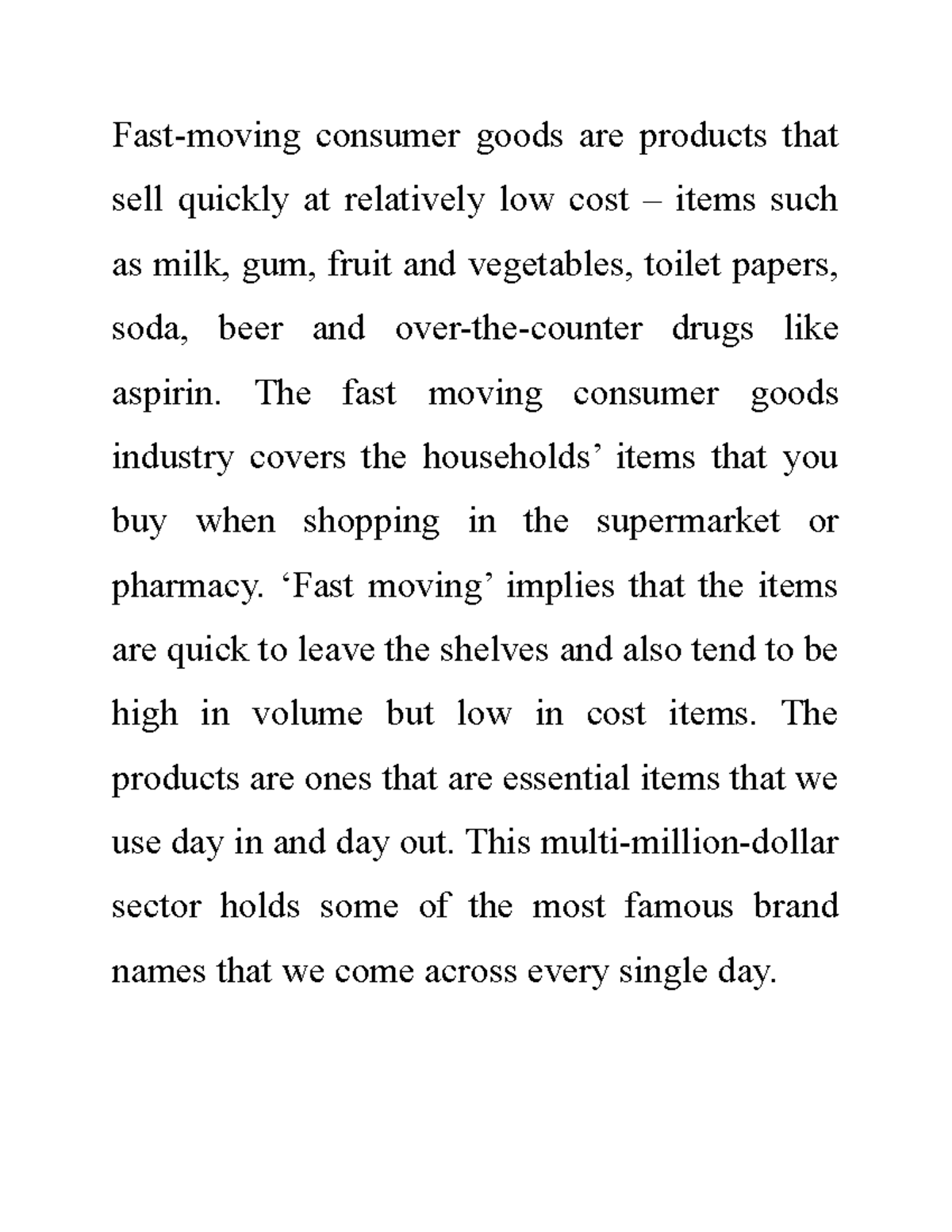 Economics 3 - Chapters 3 notes - Fast-moving consumer goods are ...