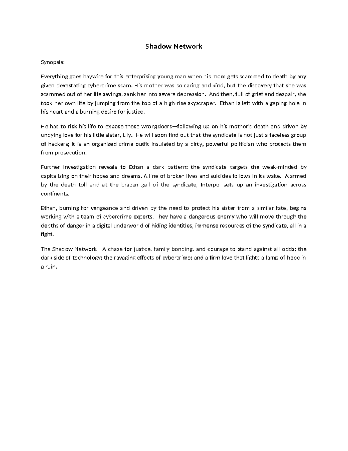 Shadow Network WPS Office - Shadow Network Synopsis: Everything goes ...