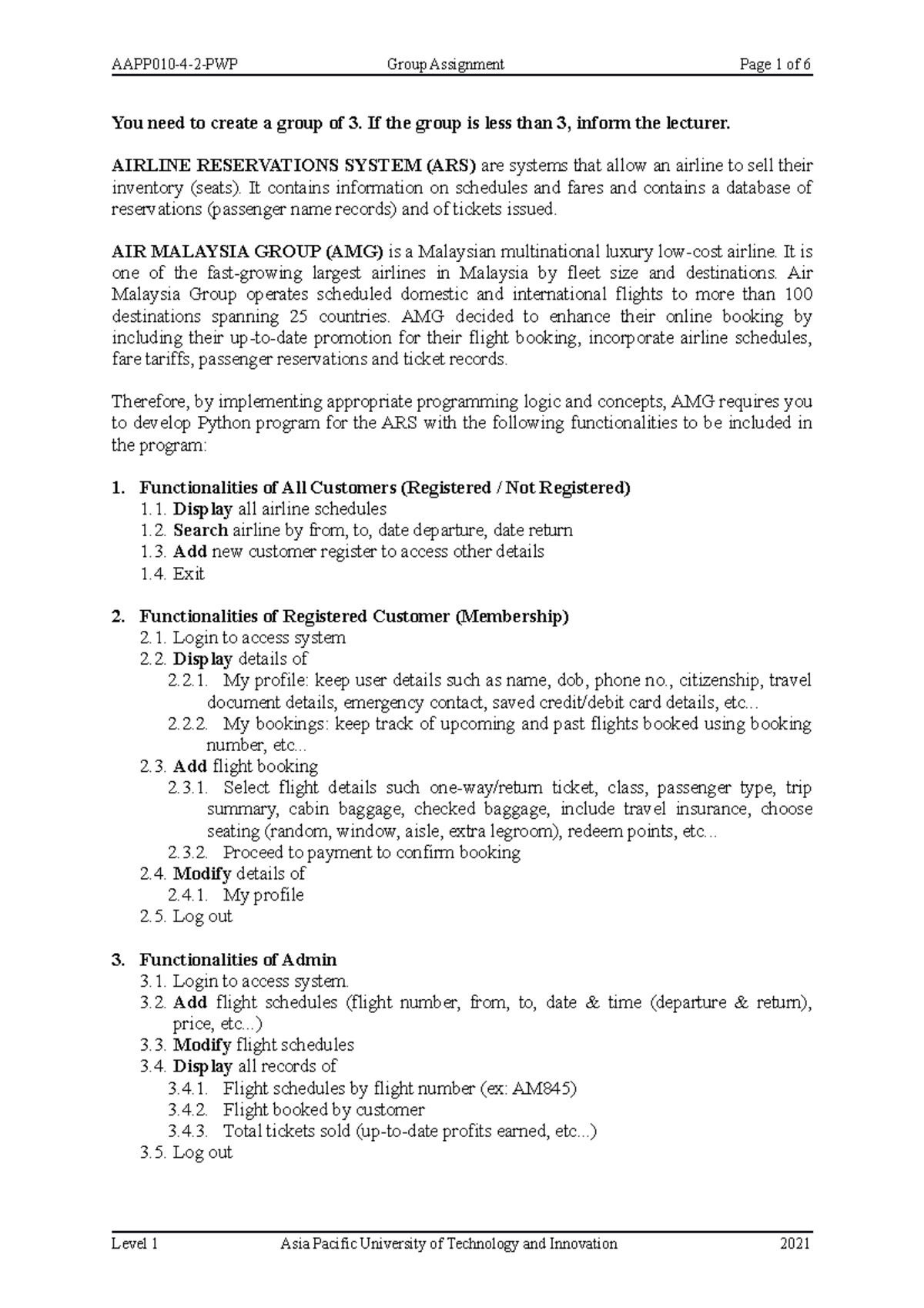 3. AAPP010-4-2-PWP - Assignment Question - You need to create a group of 3. If the group is less ...