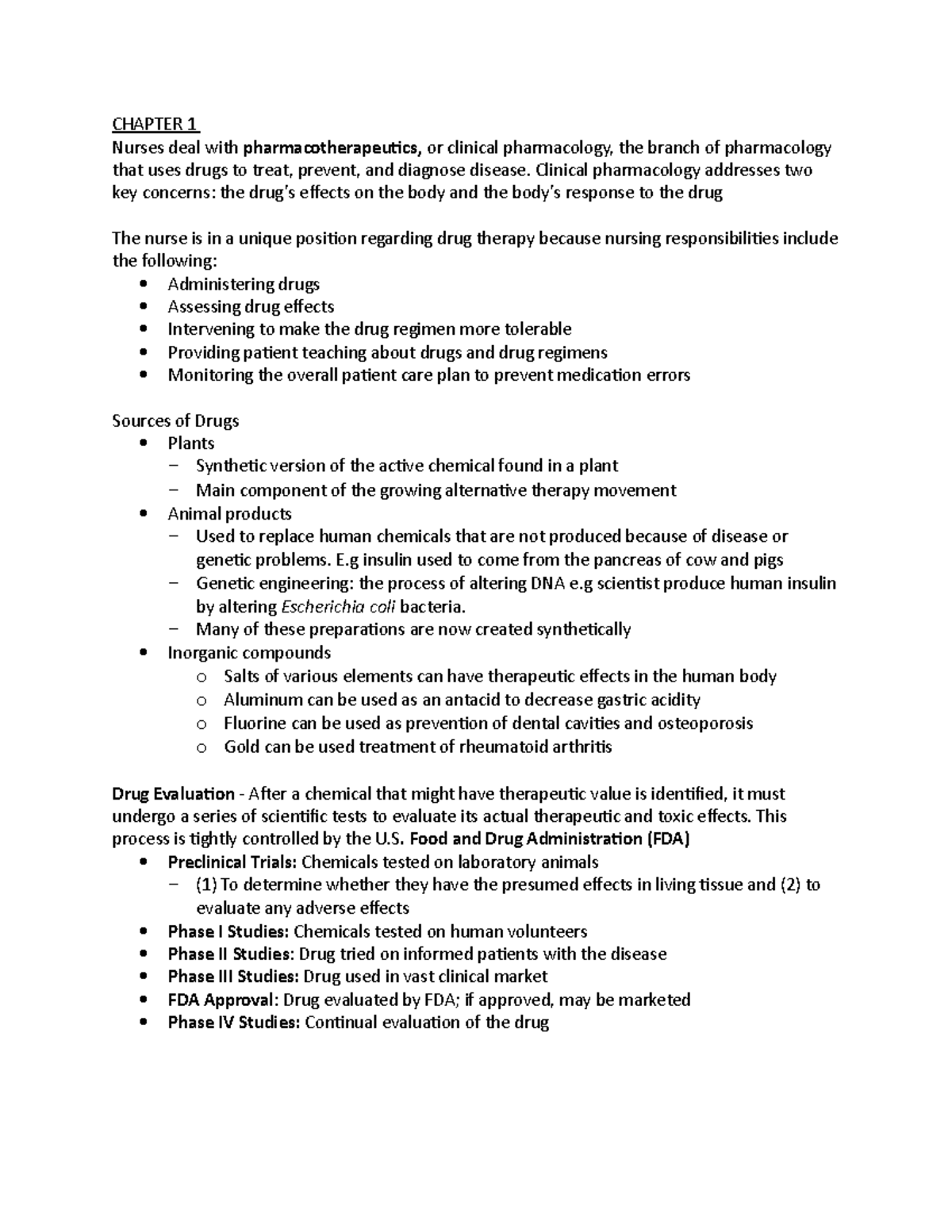 Pharmacology CH 1-4, 6 - CHAPTER 1 Nurses deal with pharmacotherapeutics, or clinical ...