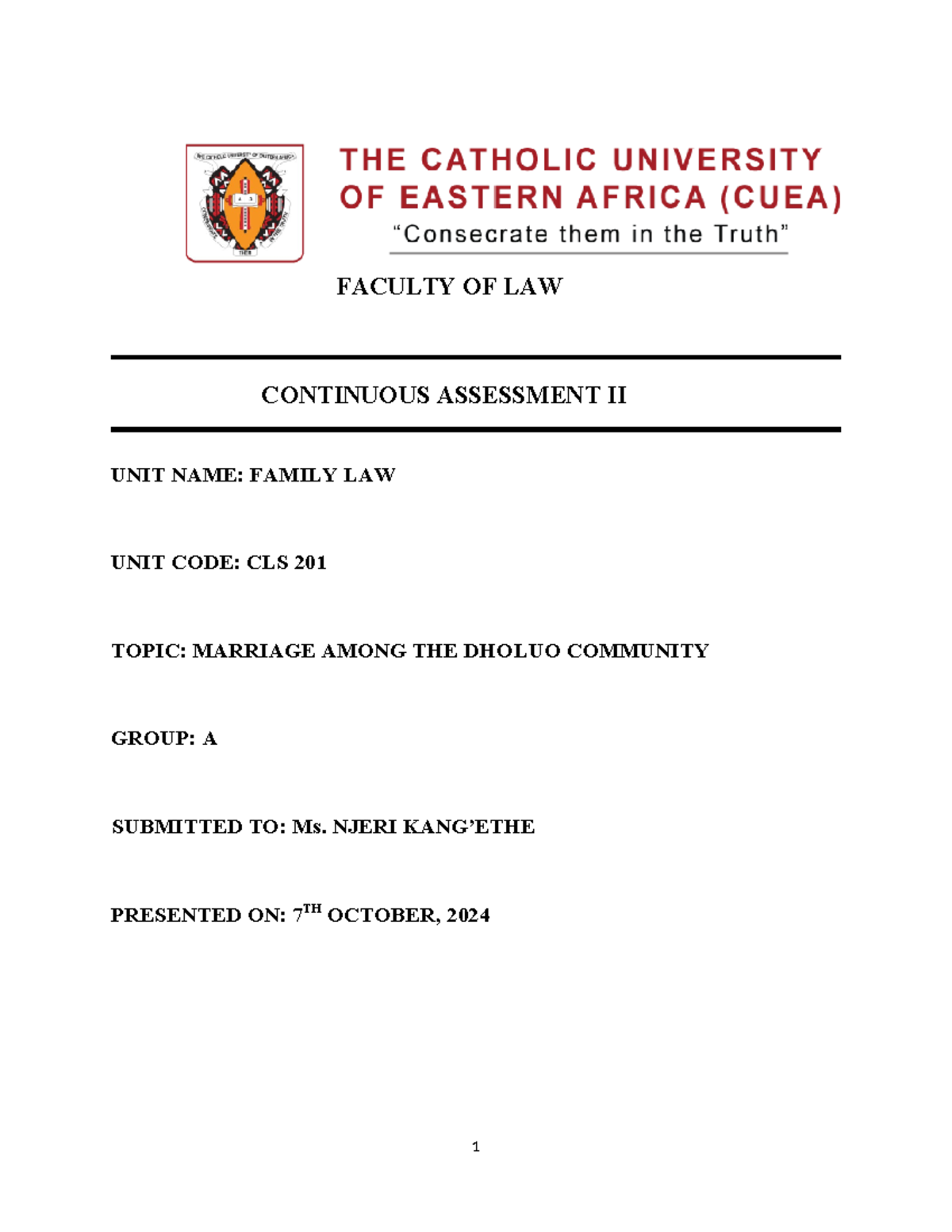 Stream A 2.1 Dholuo Marriage - FACULTY OF LAW CONTINUOUS ASSESSMENT II ...