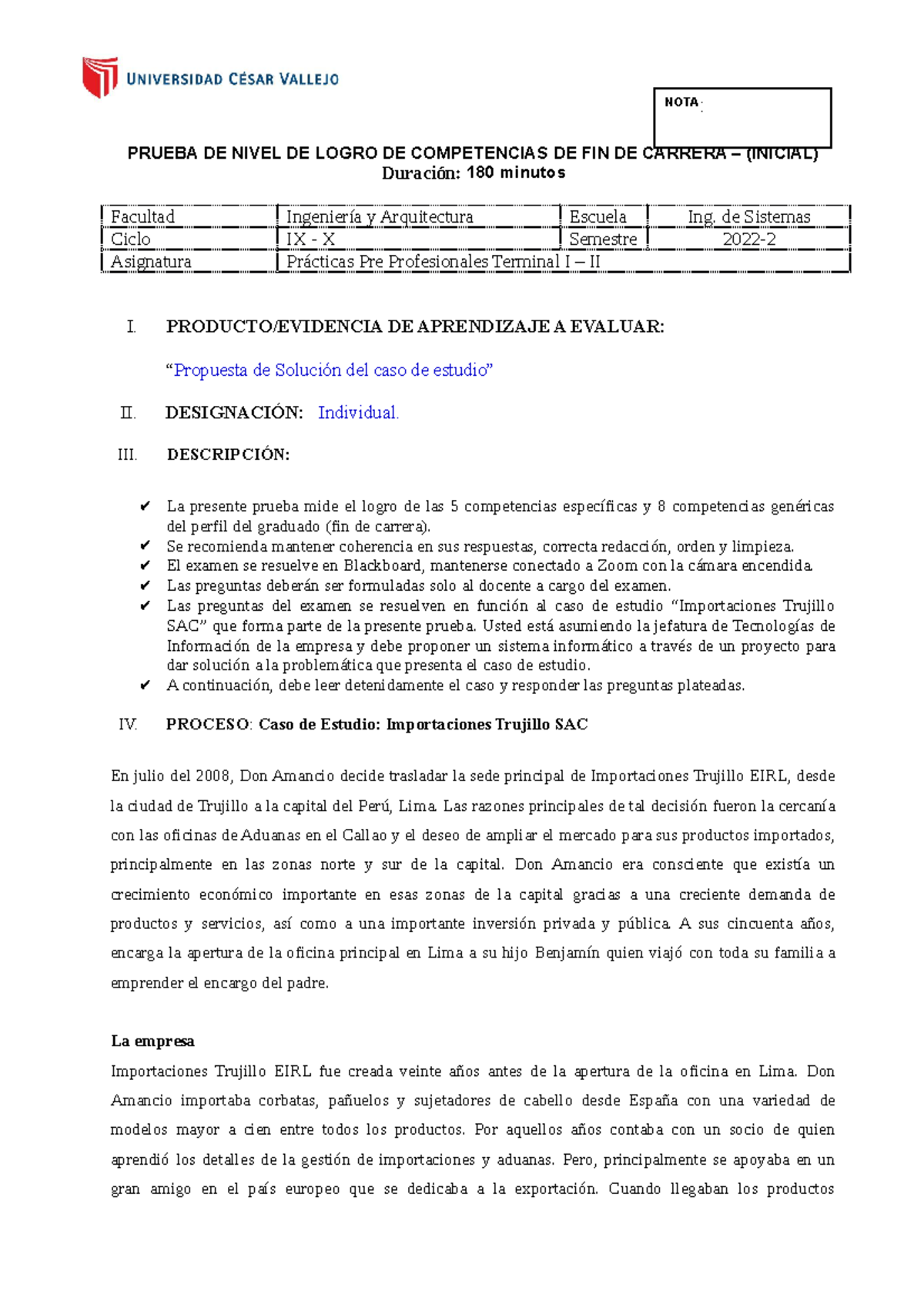 Examen PLC IV Nivel (Entrada) 2022-2 - PRUEBA DE NIVEL DE LOGRO DE COMPETENCIAS DE FIN DE ...