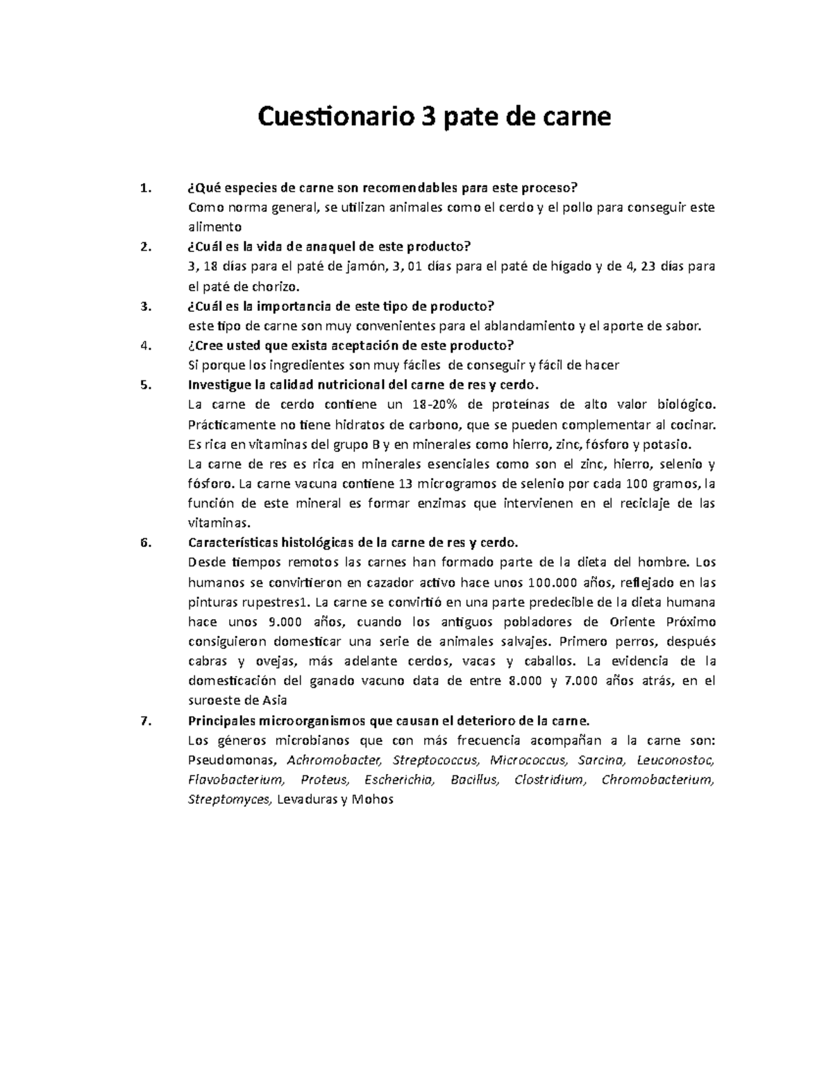 Cuestionario 3 pate - Cuestionario 3 pate de carne ¿Qué especies de ...