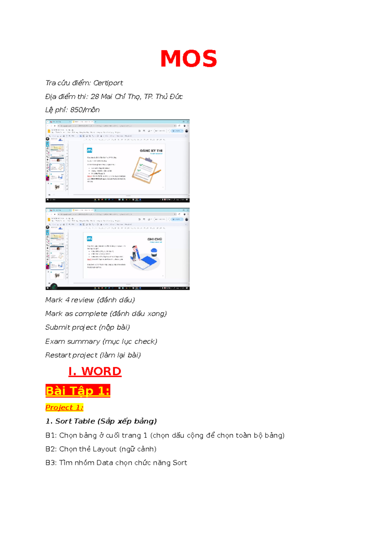 MOS - xxxxxxxxxxxxxx - MOS Tra cứu điểm: Certiport Địa điểm thi: 28 Mai Chí Thọ, TP. Thủ Đức Lệ ...