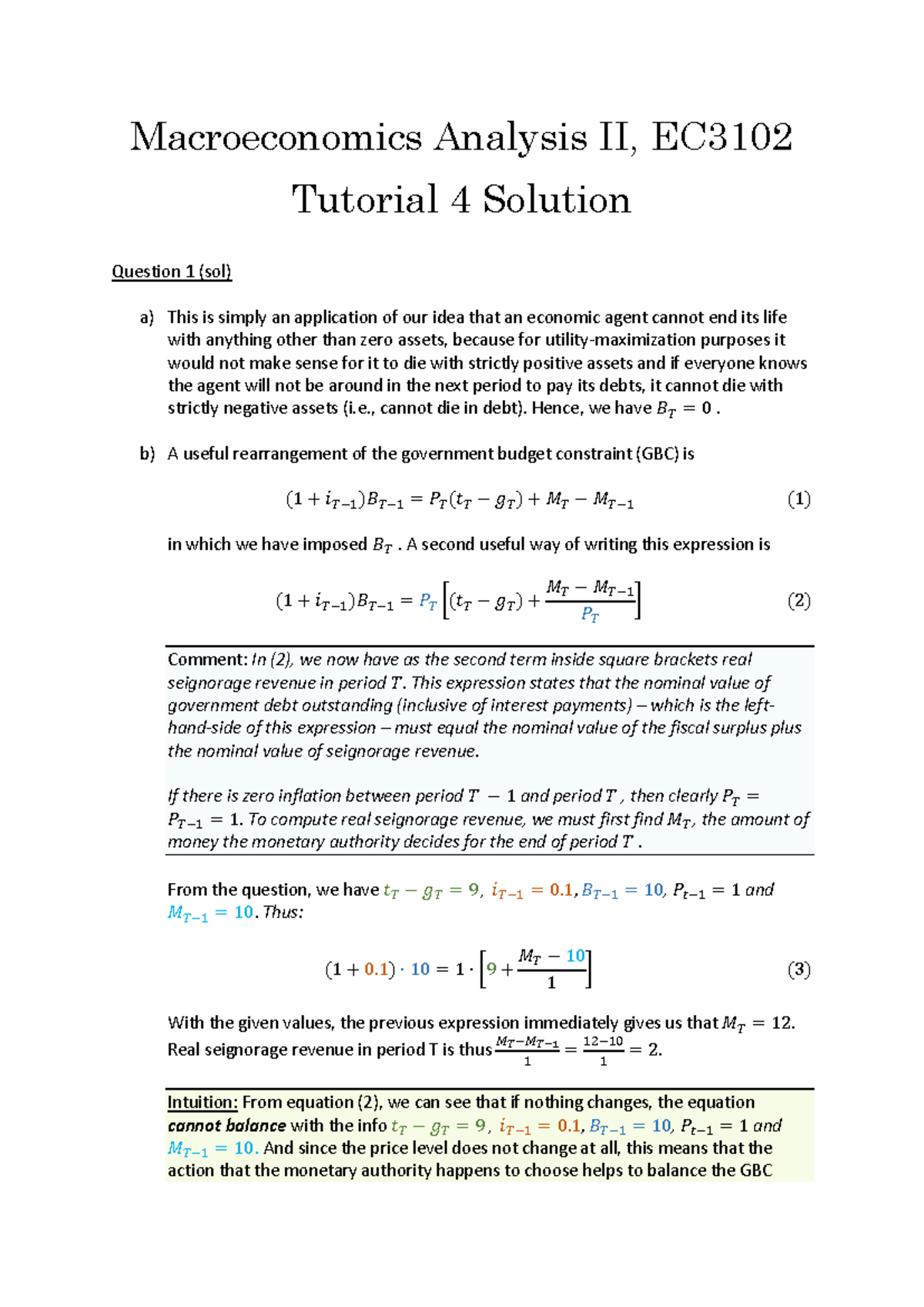Tutorial 4 sol S12021 - Macroeconomics Analysis II, EC Tutorial 4 Solution Question 1 (sol) a ...