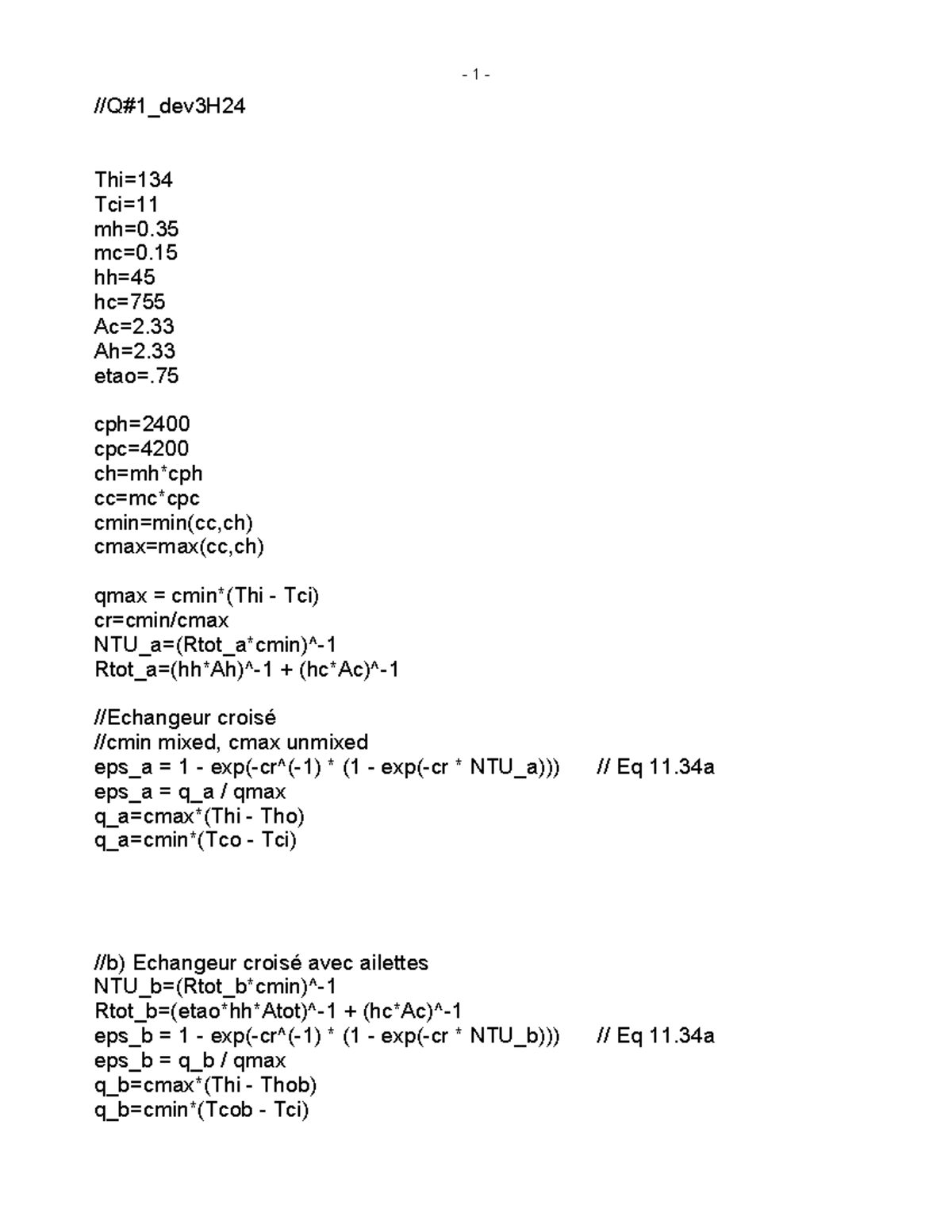 MEC532 DEV03 H2024 solutionnaire - //Q#1_dev3H Thi= Tci= mh=0. mc=0. hh= hc= Ac=2. Ah=2. etao ...