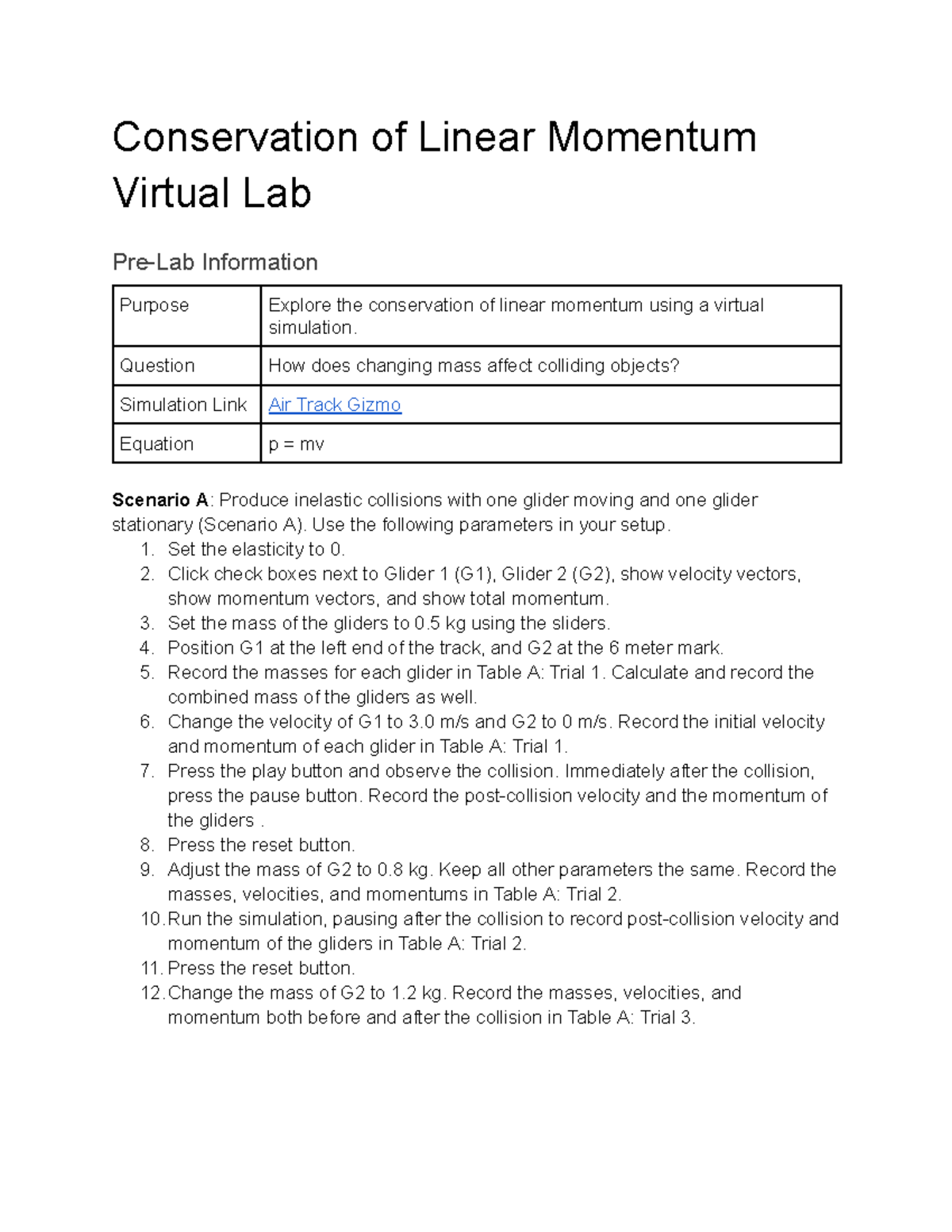 Conservation of Linear Momentum-Virtual - Question How does changing ...