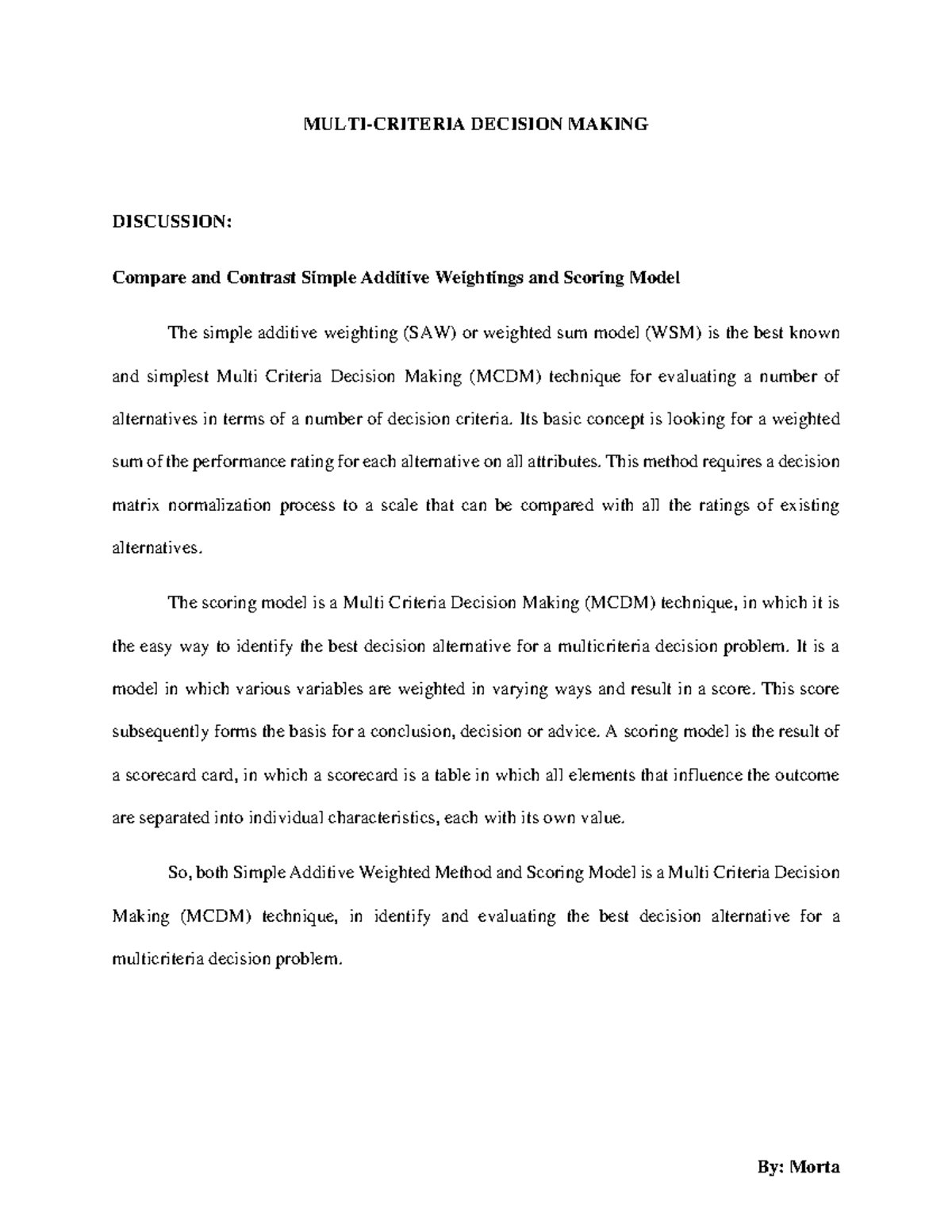 Simple Additive Weightings and Scoring Model - Its basic concept is ...