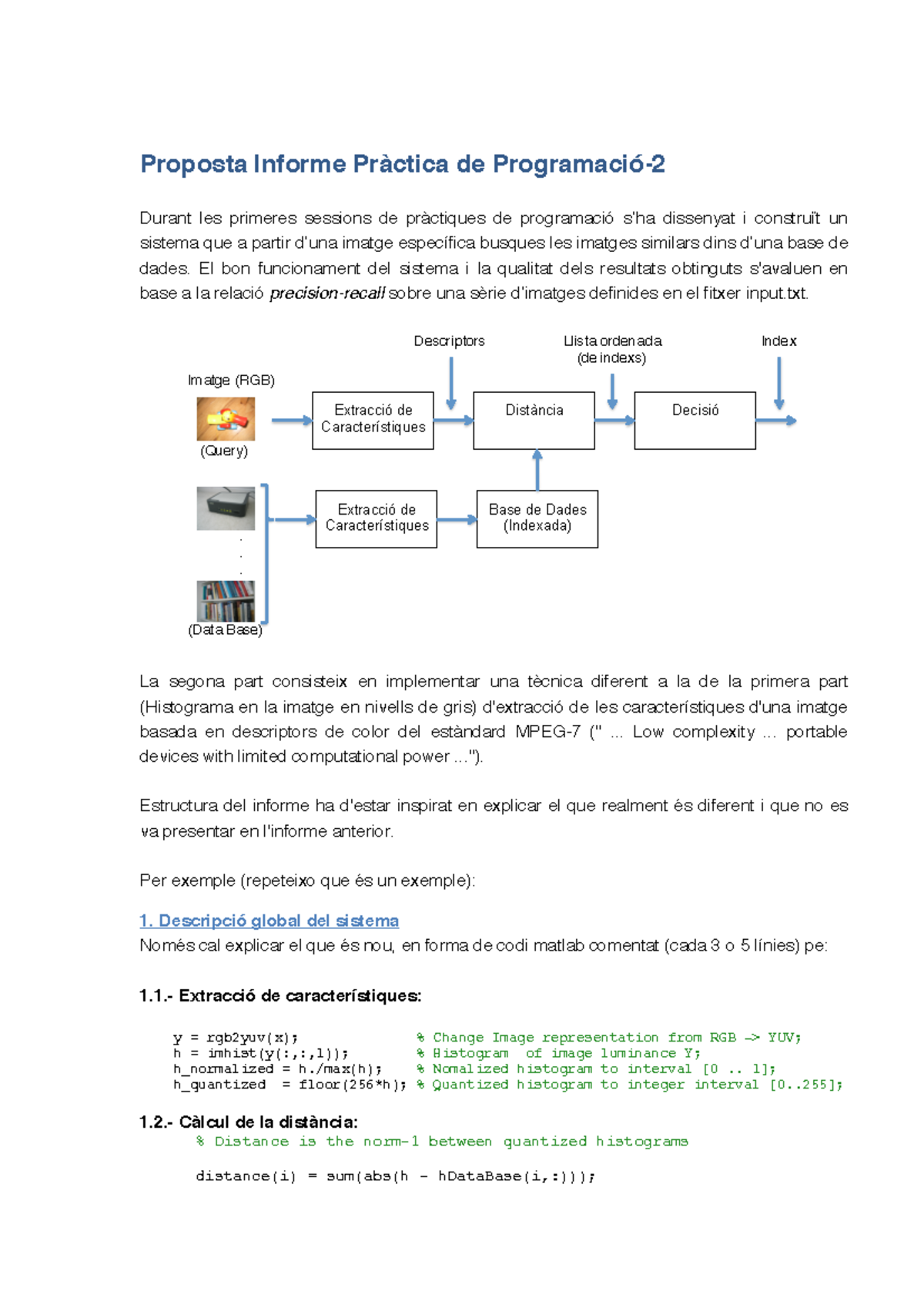 Proposta Informe Pràctica Prog-2-V2 - Proposta Informe Pràctica de ...