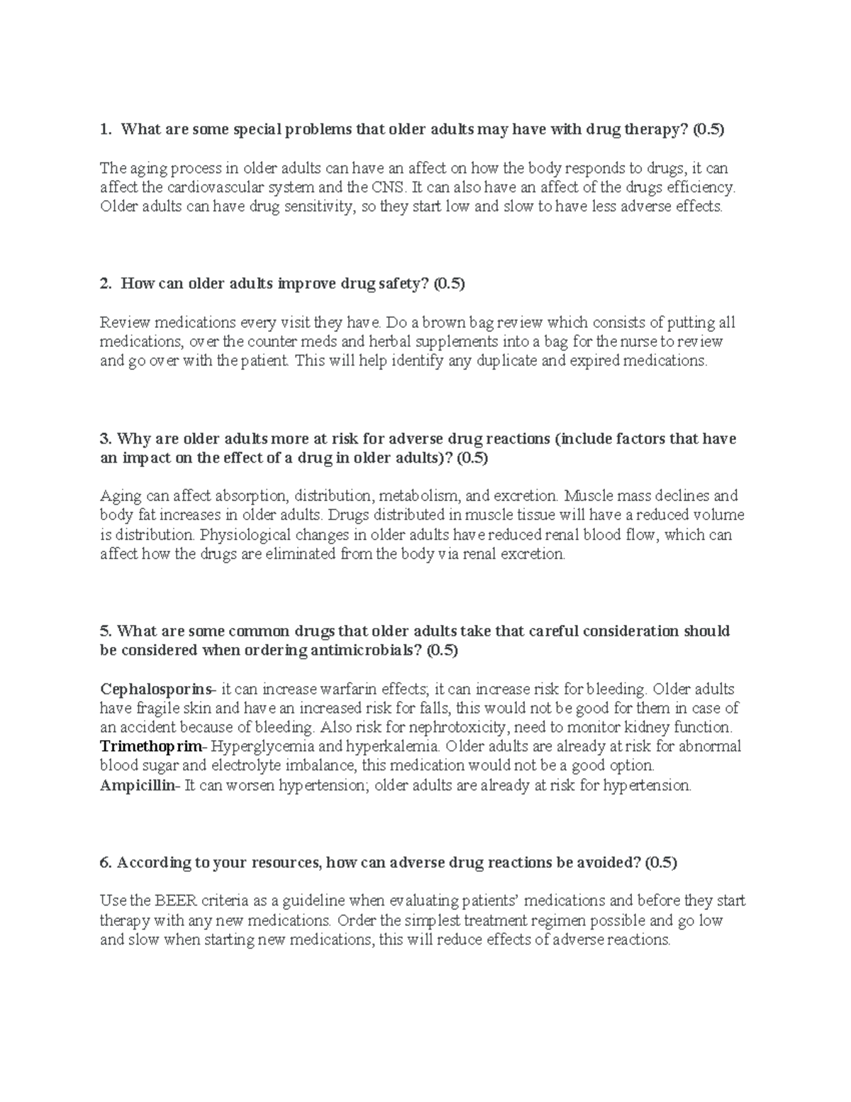 Older adults in pharmacology - What are some special problems that ...