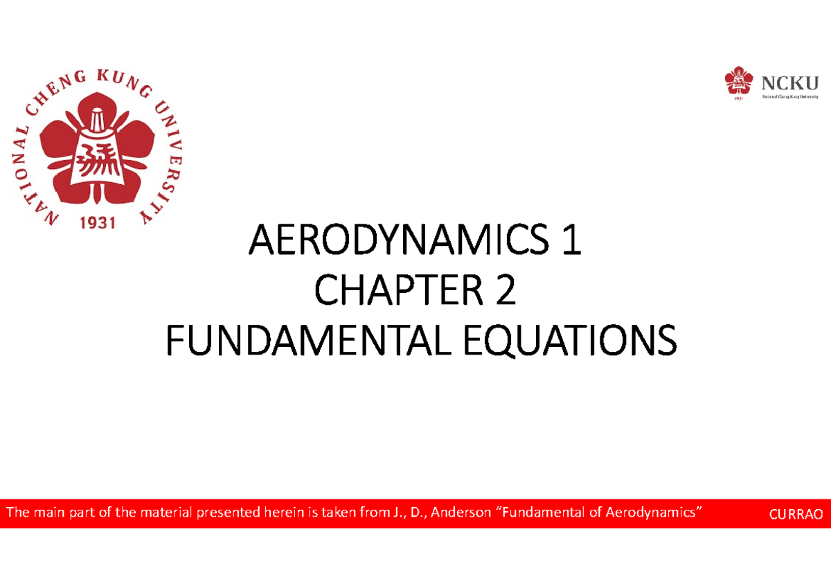 Chapter 2 AERO 2022 - Ghhhhh - AERODYNAMICS 1 CHAPTER 2 FUNDAMENTAL ...