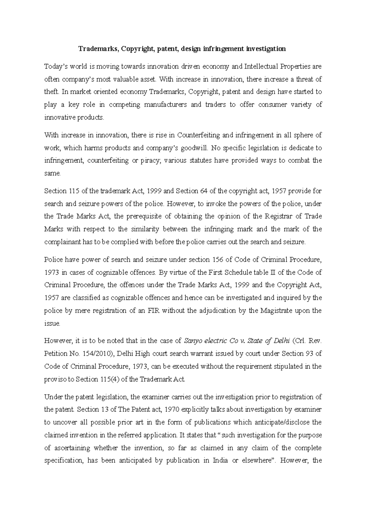 Trademarks, Copyright, patent, design infringement investigation - With ...