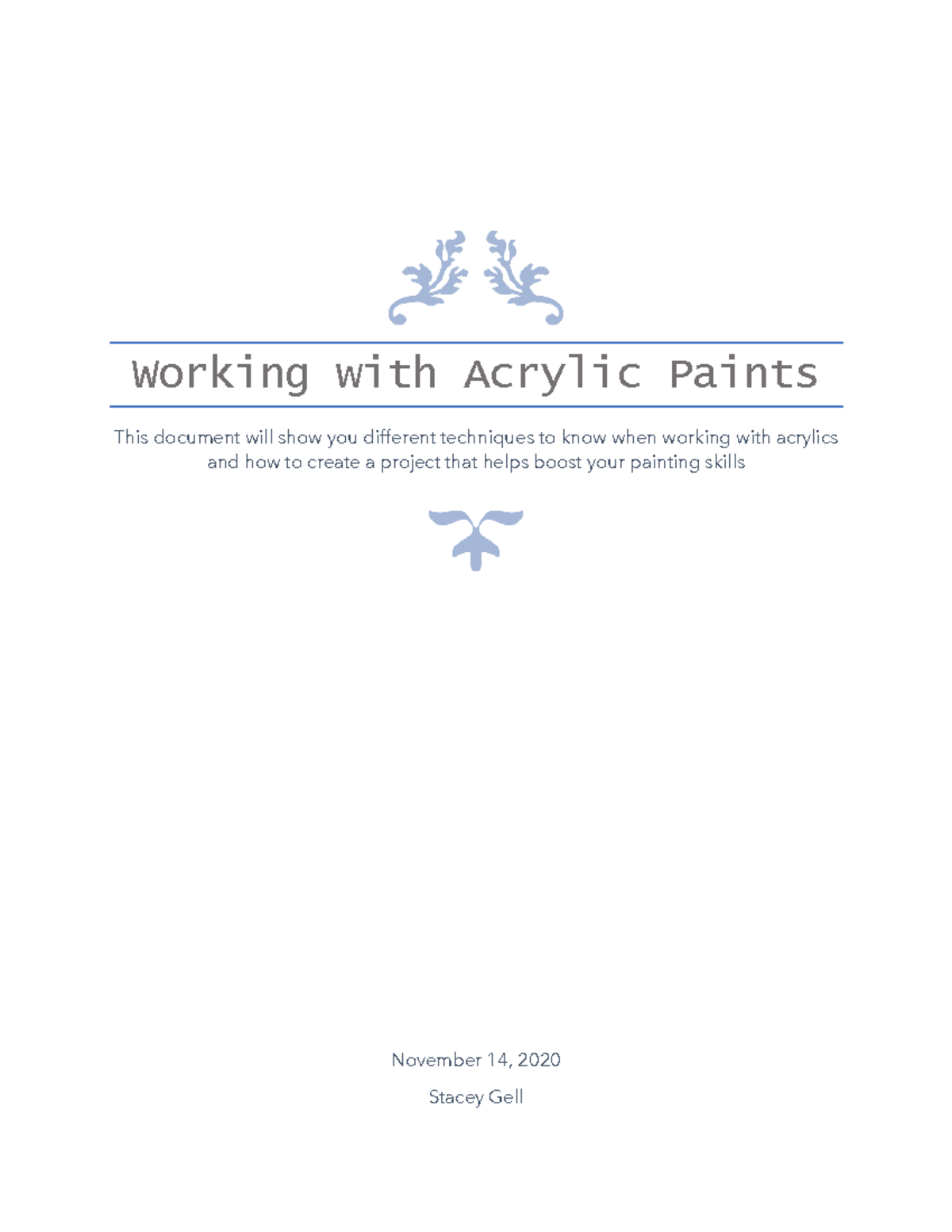 Working with Acrylic Paints Techniques and Project Guide - Studocu