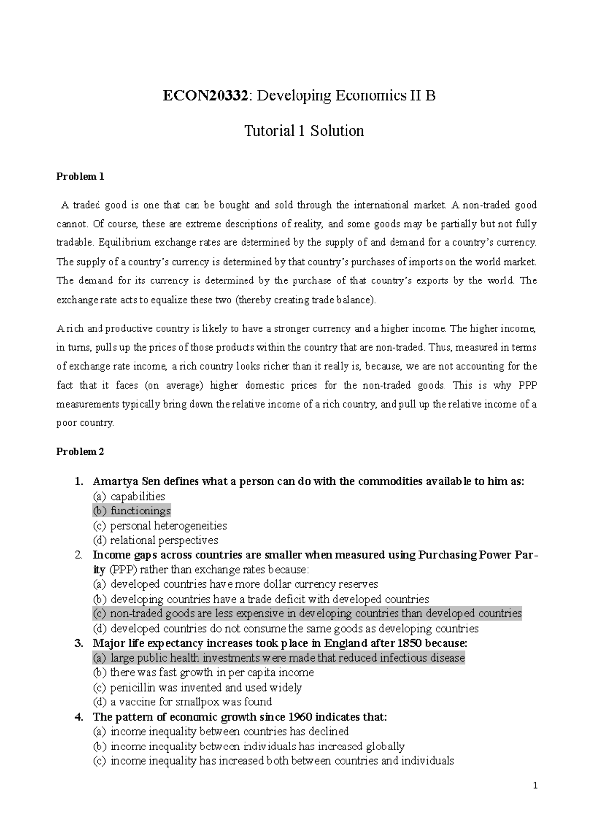 Tutorial 1 2018 Solution - ECON20332: Developing Economics II B Tutorial 1 Solution Problem 1 A ...