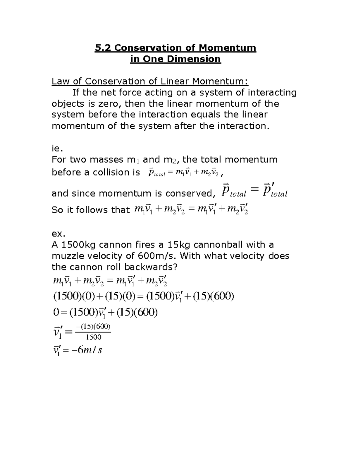 5.2Conservation of Momentum - 5 Conservation of Momentum in One ...