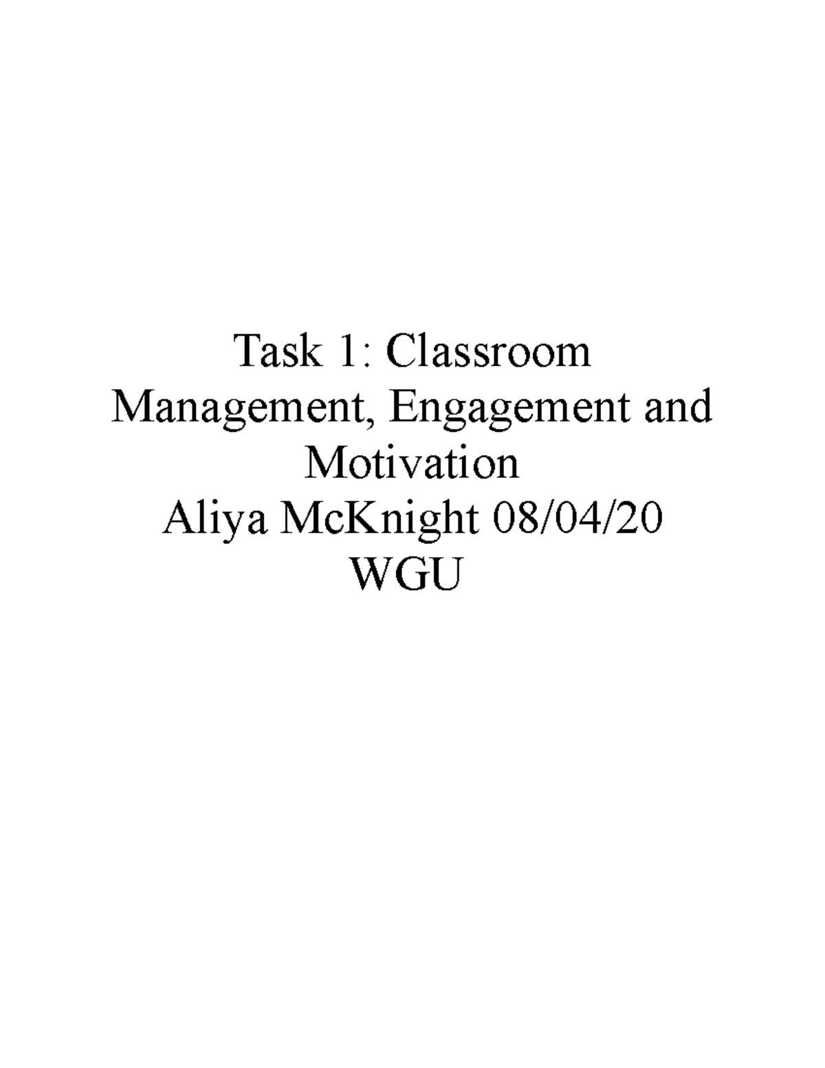 Task 1 classroom motivation - Task 1: Classroom Management, Engagement ...