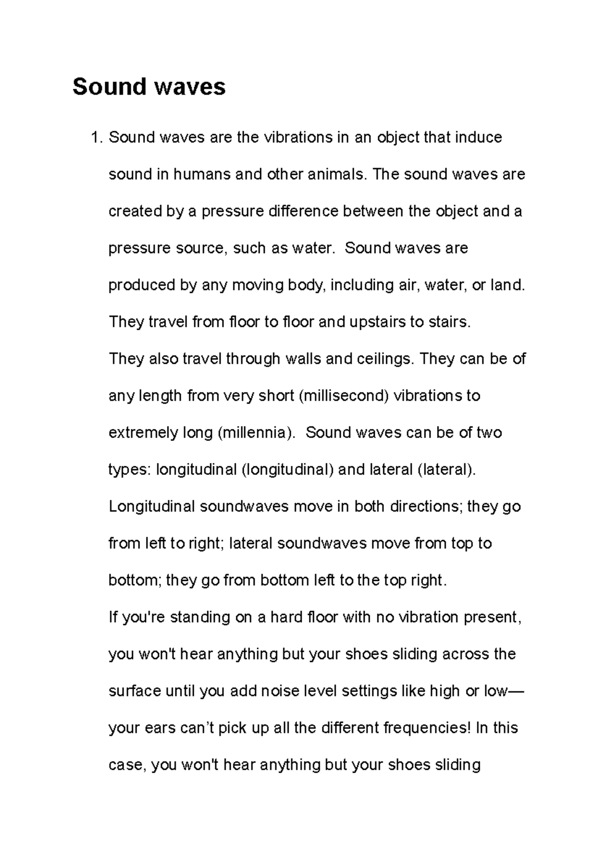 Sound waves - Notes - Sound waves Sound waves are the vibrations in an ...