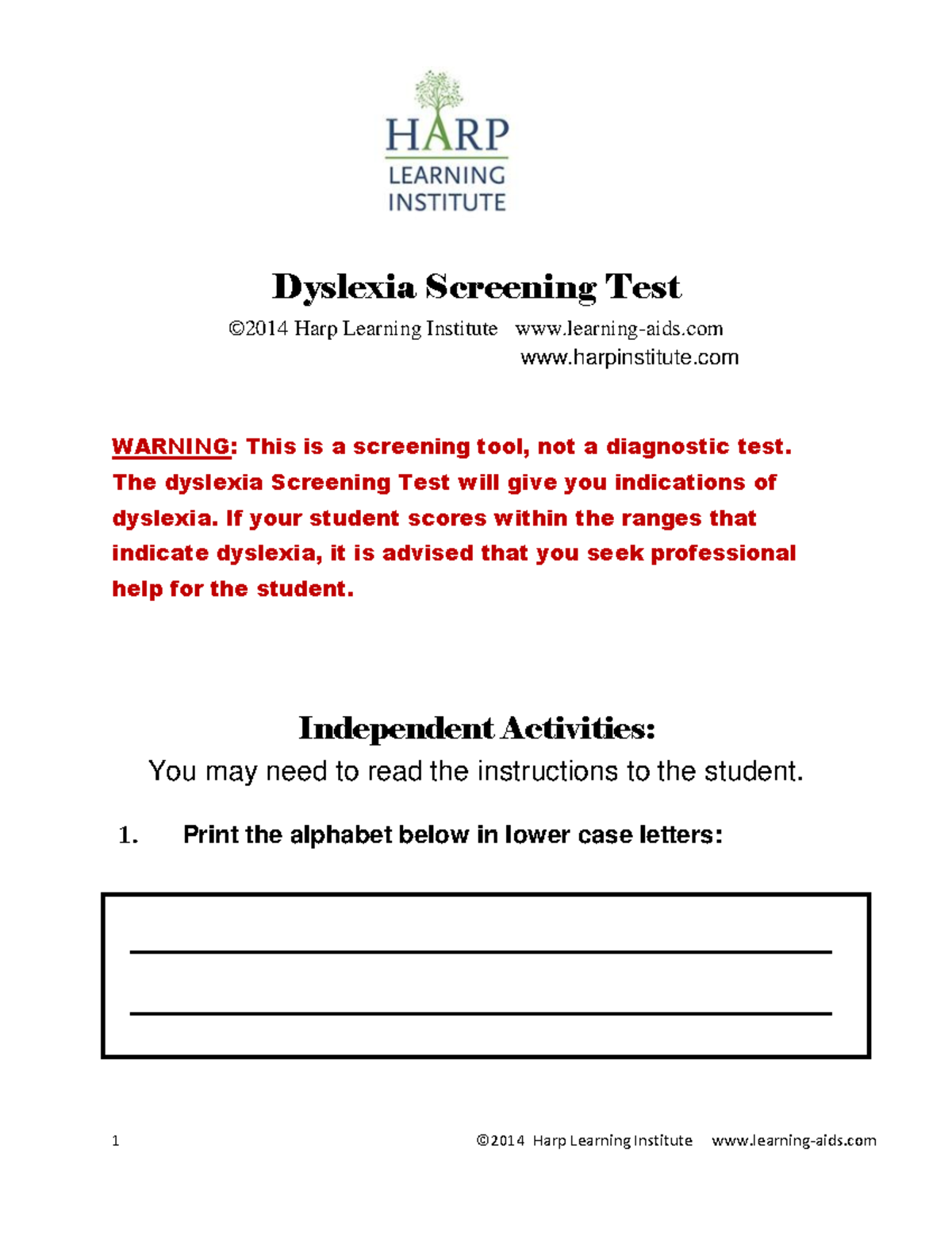Dyslexia Screening Test - Dyslexia Screening Test ©2014 Harp Learning ...