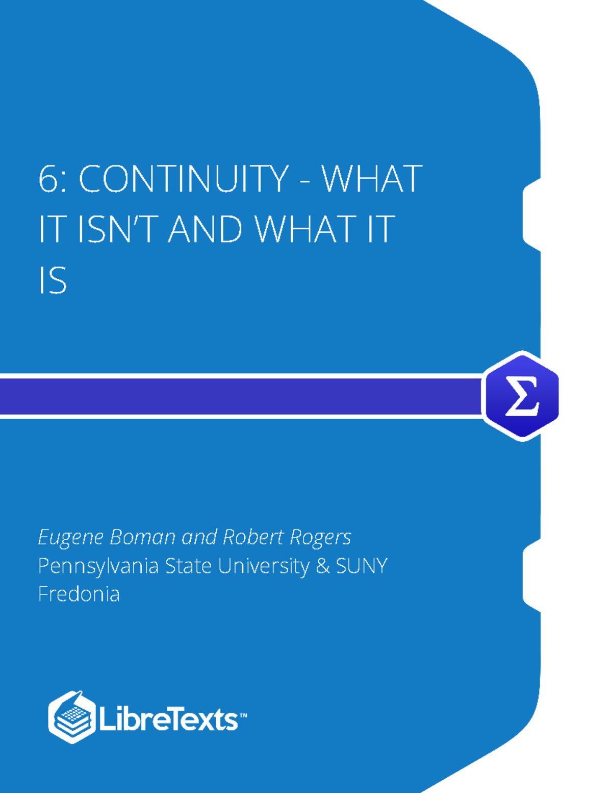 Full - Book - 6: CONTINUITY - WHAT IT ISN’T AND WHAT IT IS Eugene Boman ...
