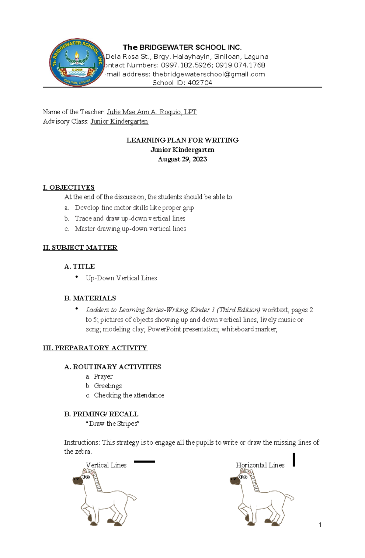 1Q Writing JR Kinder UNIT 1 Lesson 1 - The BRIDGEWATER SCHOOL INC. Q ...