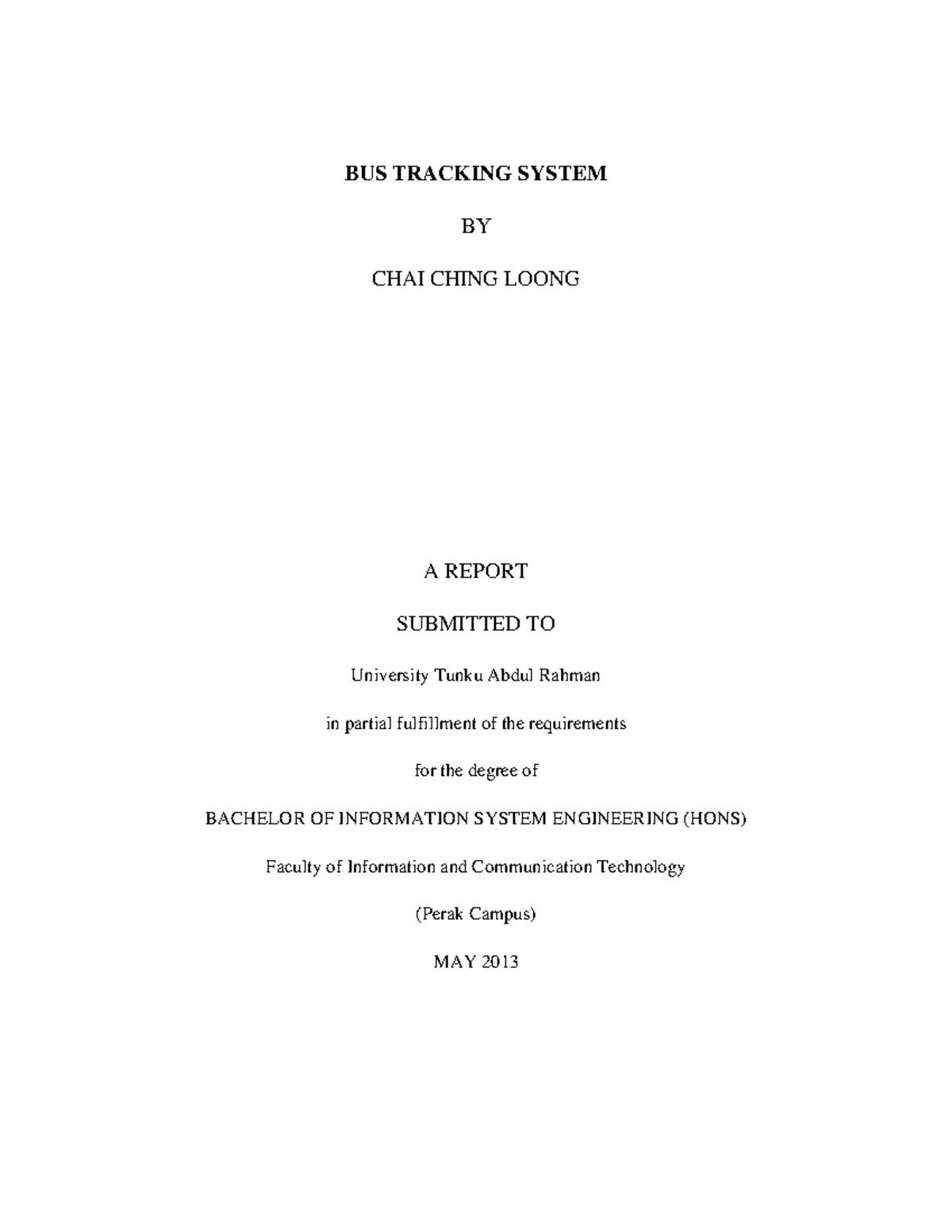 IA-2013-1100590 - Sample - BUS TRACKING SYSTEM BY CHAI CHING LOONG A ...