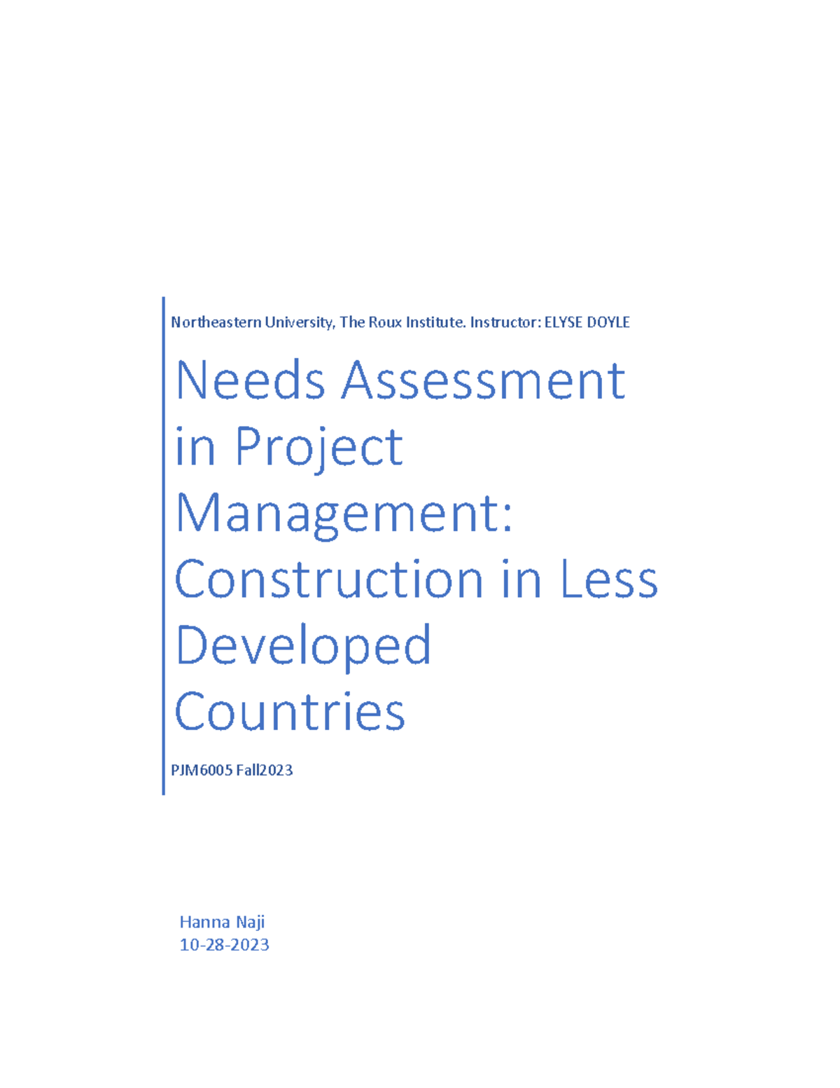 PJM6005 Final Paper - project management - Northeastern University, The ...