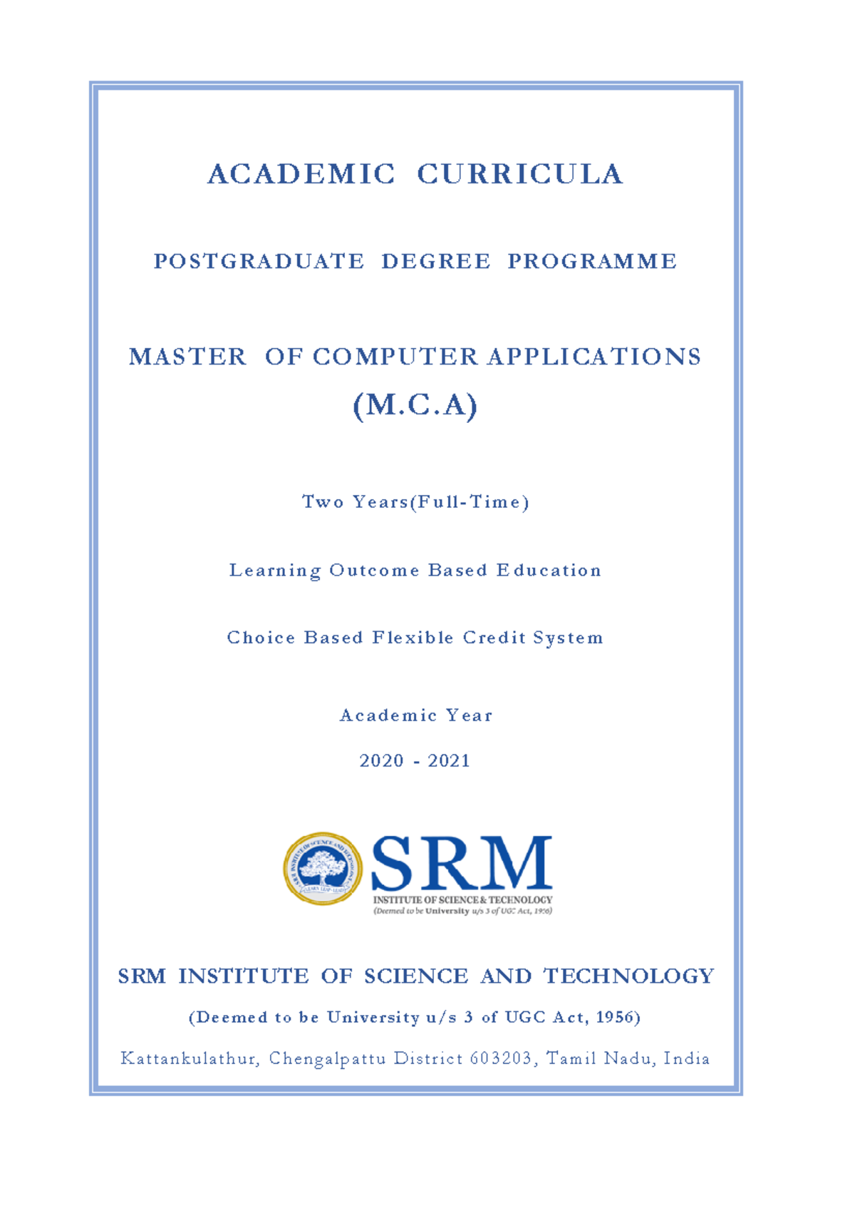 MCA Syllabus 2020 2021 - it is. - ACADEMIC CURRICULA POSTGRADUATE ...